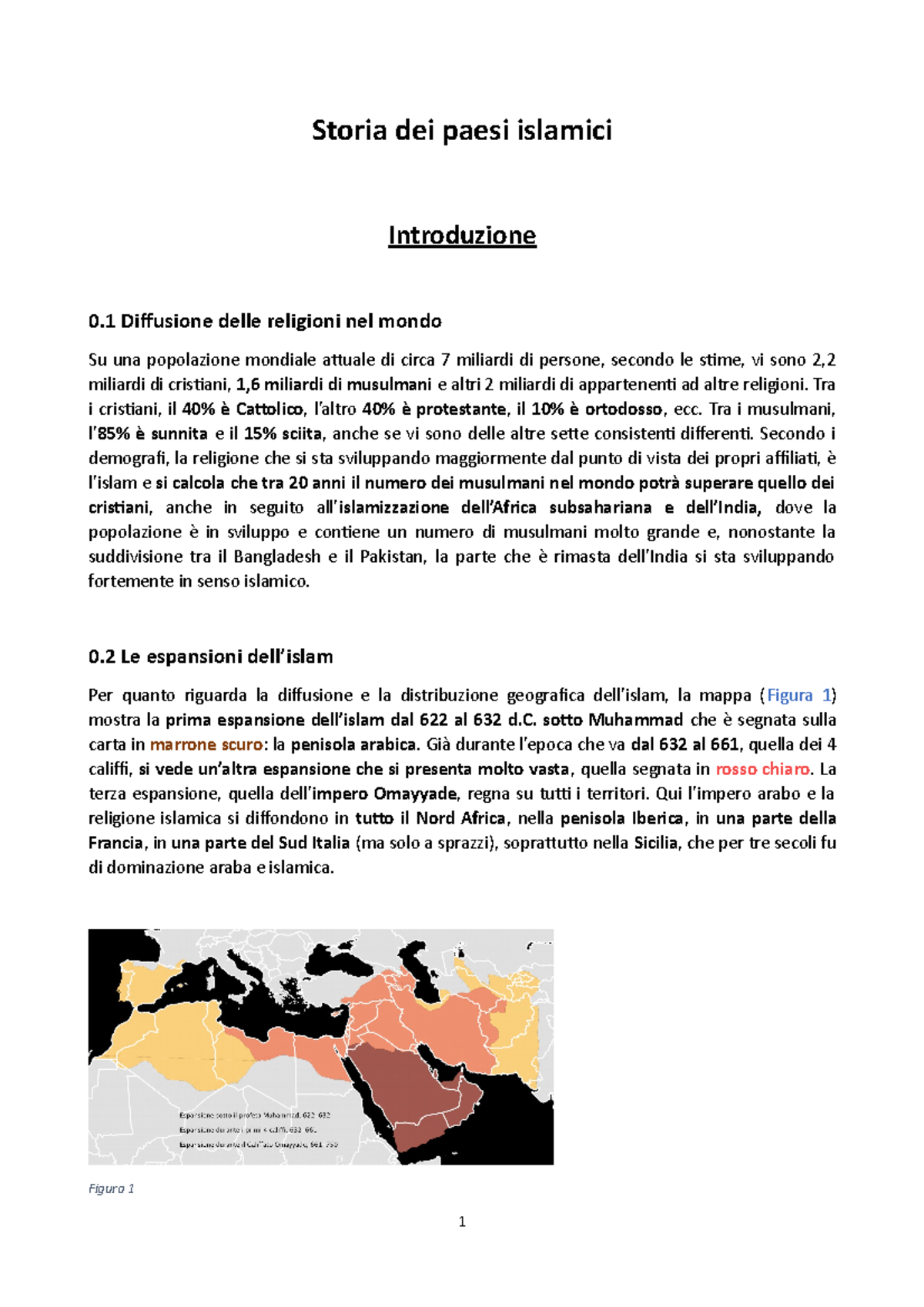 Storia dei paesi islamici - Storia dei paesi islamici Introduzione 0 Diffusione delle religioni ...