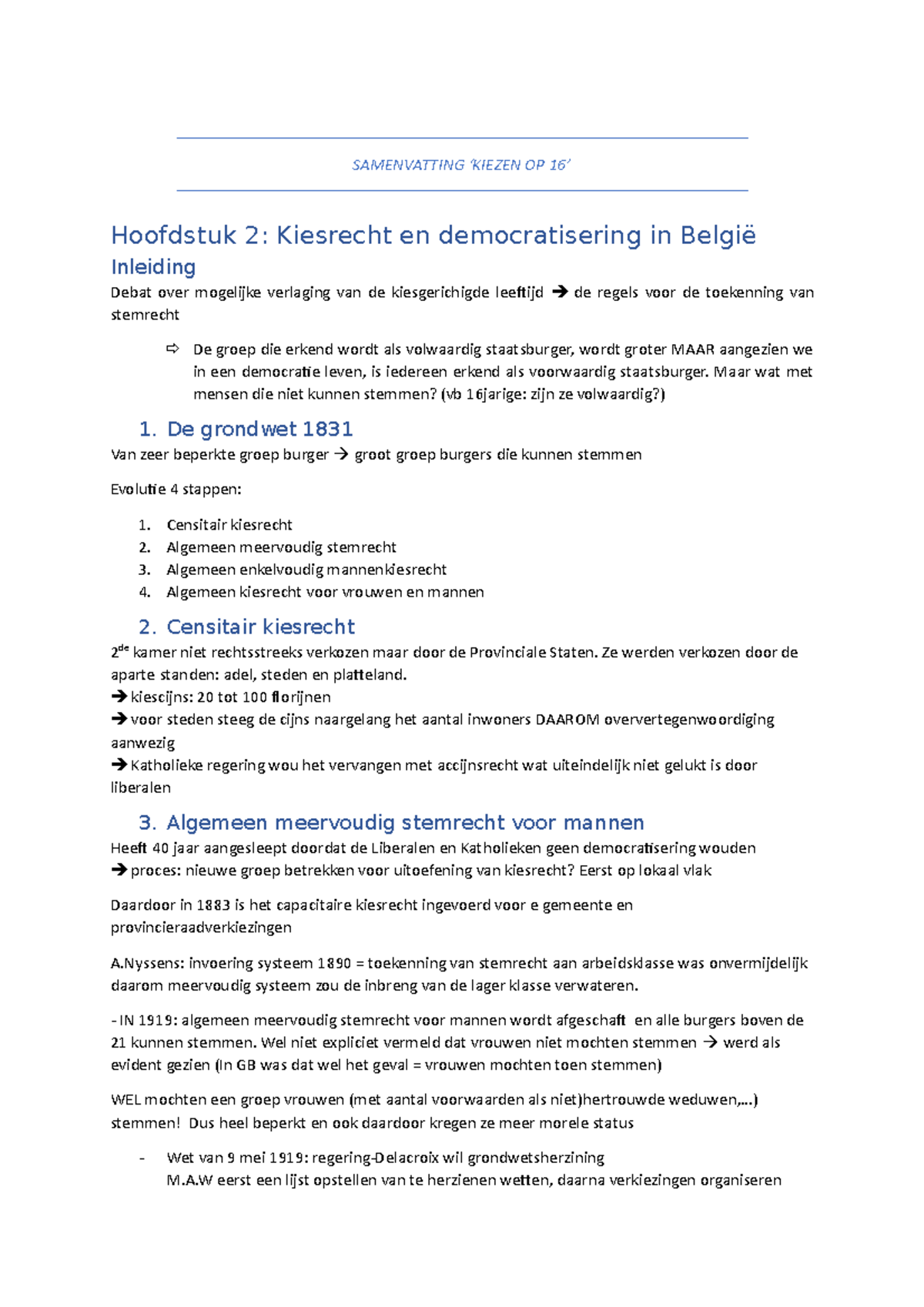Samenvatting Kiezen op 16 - SAMENVATTING ‘KIEZEN OP 16’ Hoofdstuk 2 ...