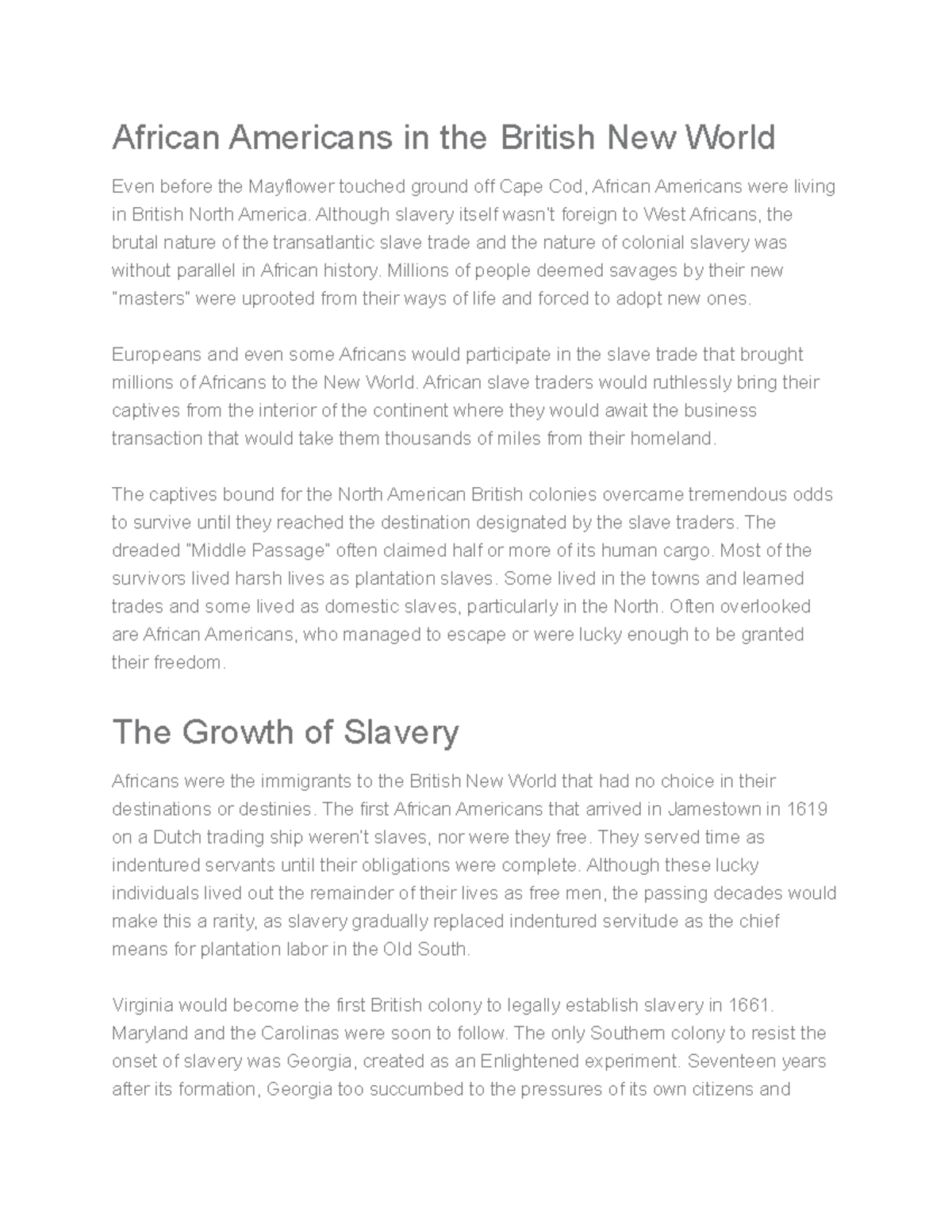 African Americans in the British New World - Although slavery itself ...