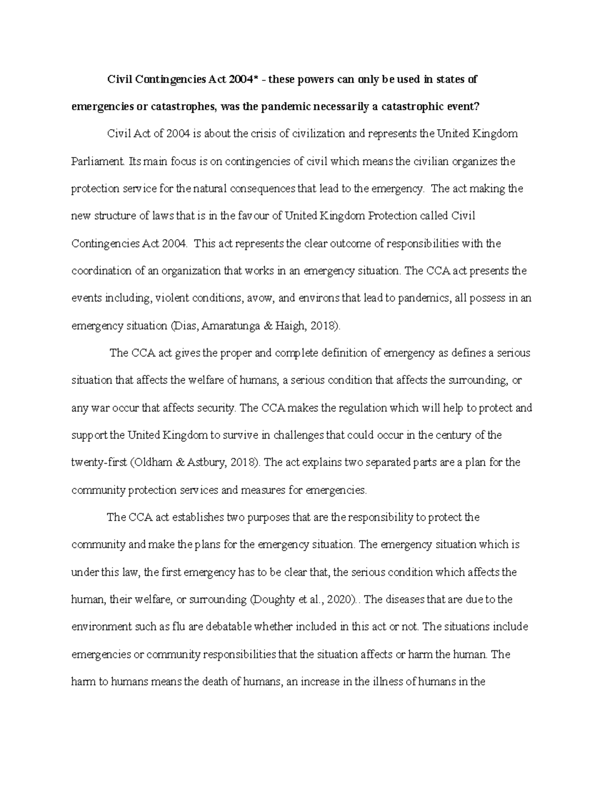 Civil Contingencies Act 2004 - Its main focus is on contingencies of ...