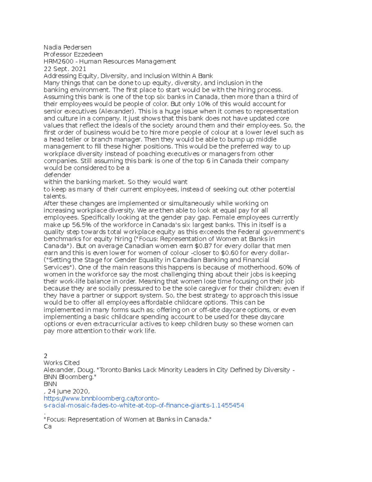 Nadia Pedersen - Assignment - Nadia Pedersen Professor Ezzedeen HRM2600 ...