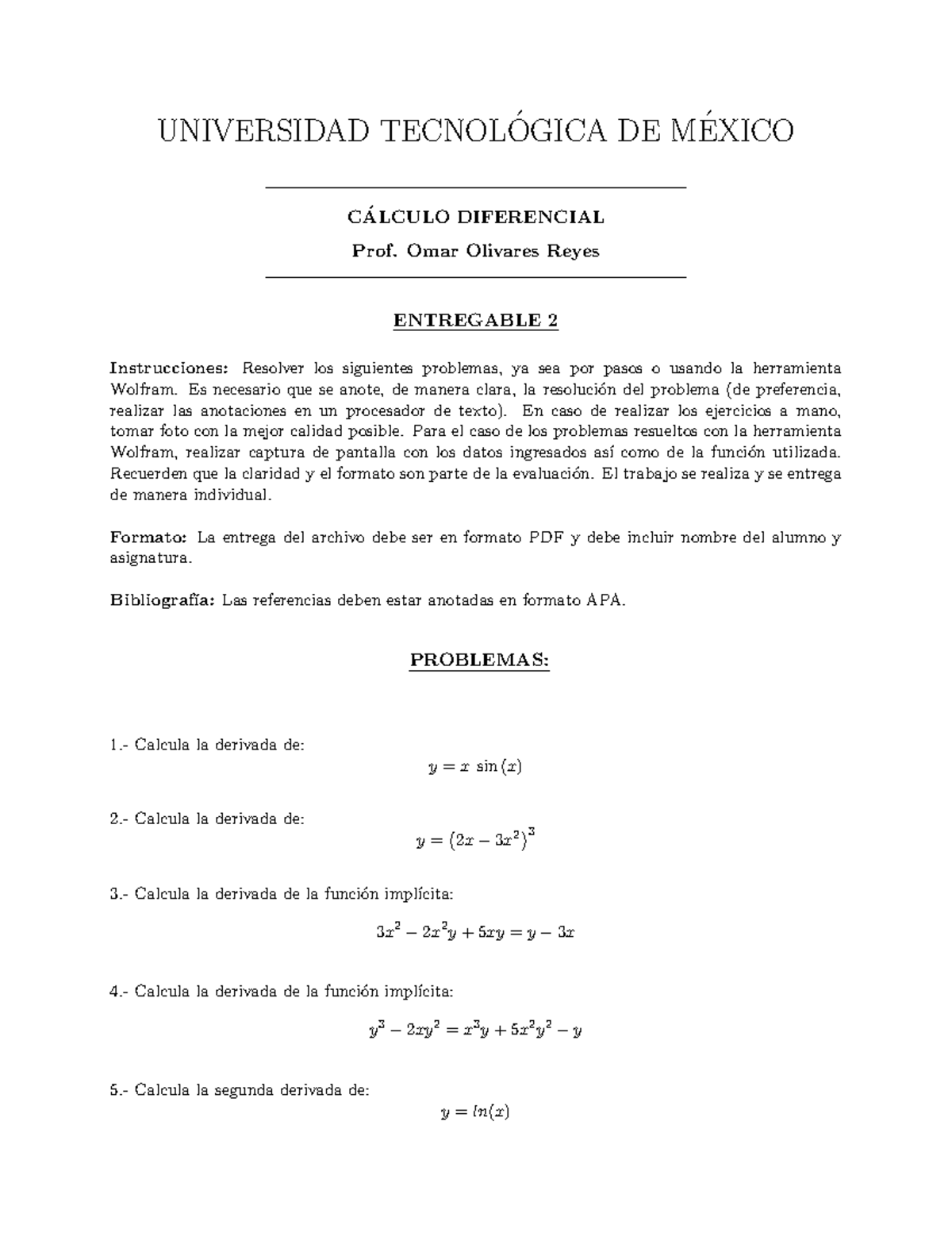 Entregable 2, Cálculo Diferencial - UNIVERSIDAD TECNOL ́OGICA DE M ́EXICO C ́ALCULO DIFERENCIAL ...