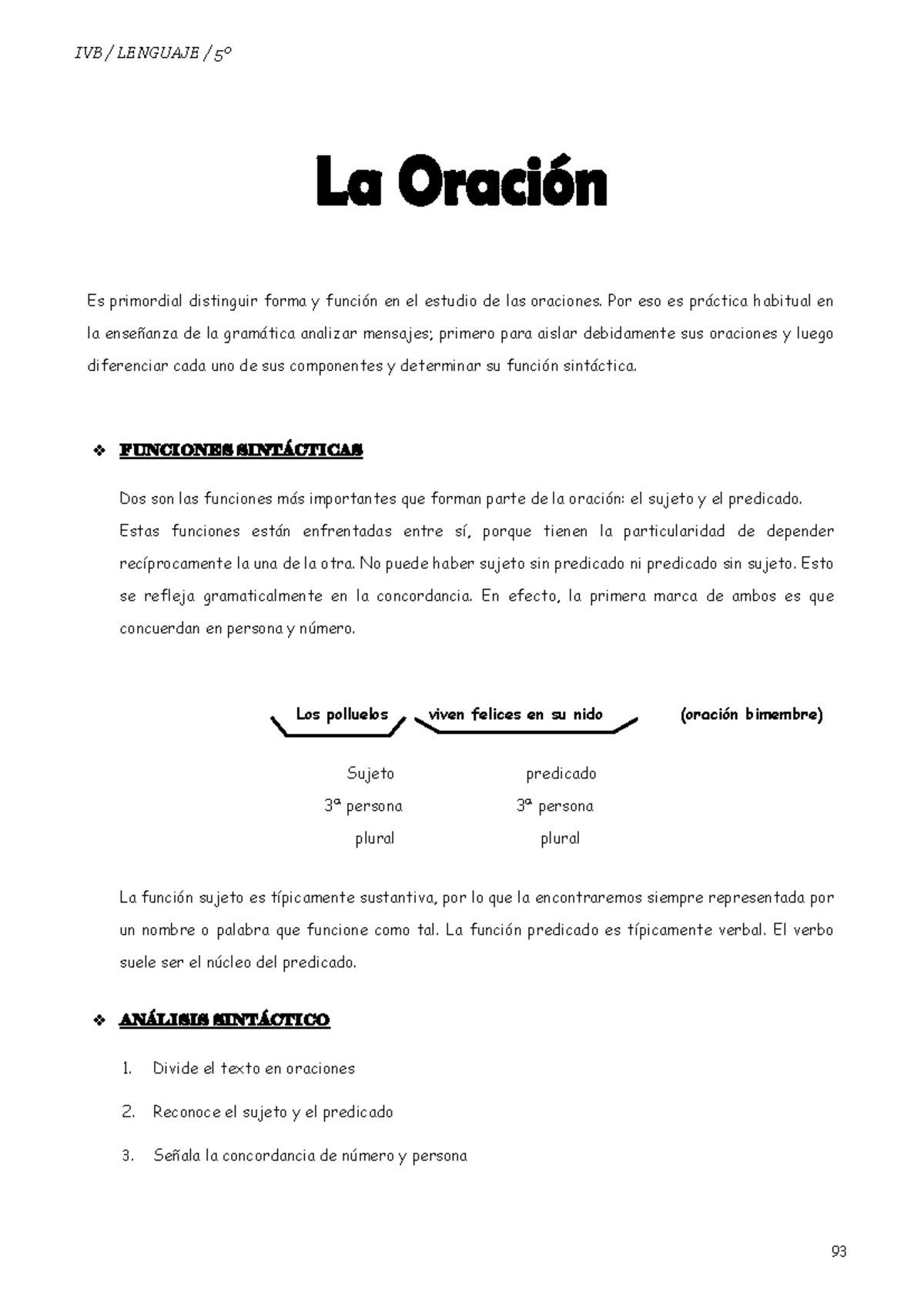 IV Bim. 5to. Año - LENG. - Guía Nº 3 - La Oración - Es primordial distinguir forma y función en ...