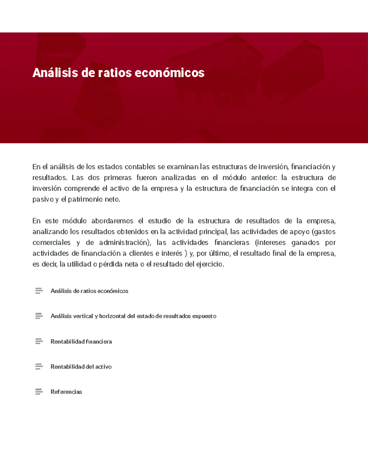 Modulo 4 - Analisis de ratios económicos contabilidad - En el análisis de los estados contables ...