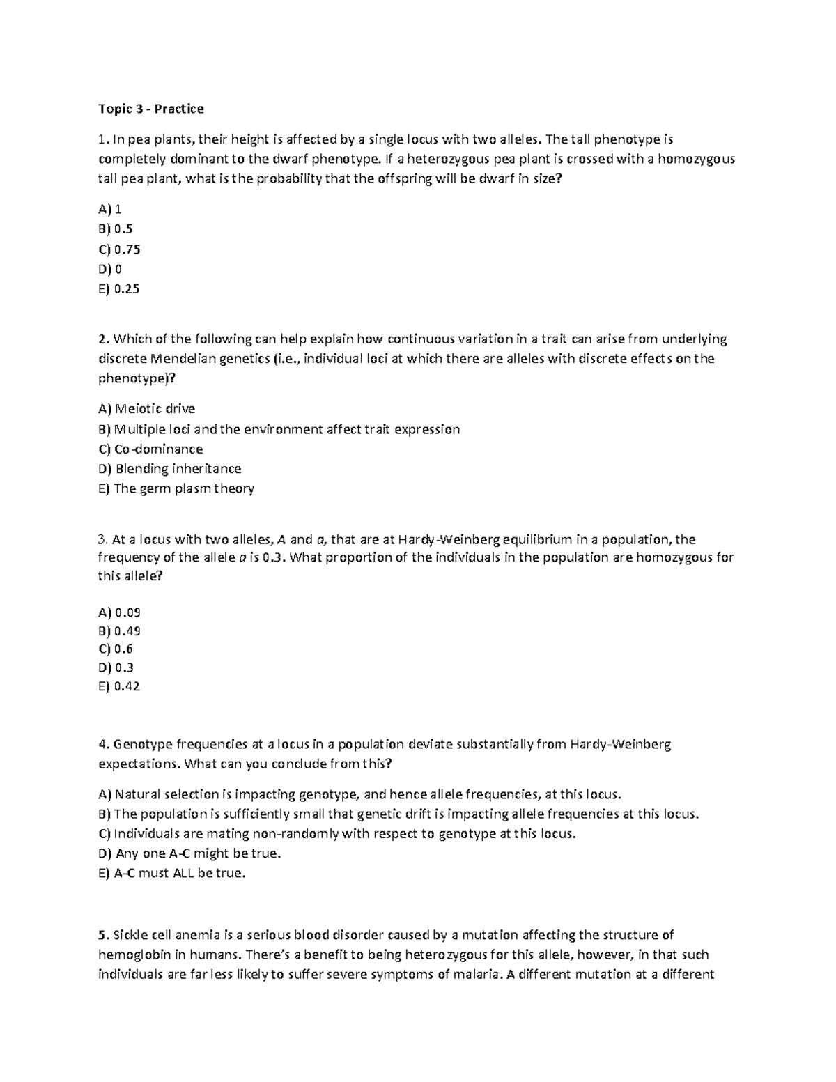 T3 practice - Topic 3 - Practice In pea plants, their height is ...