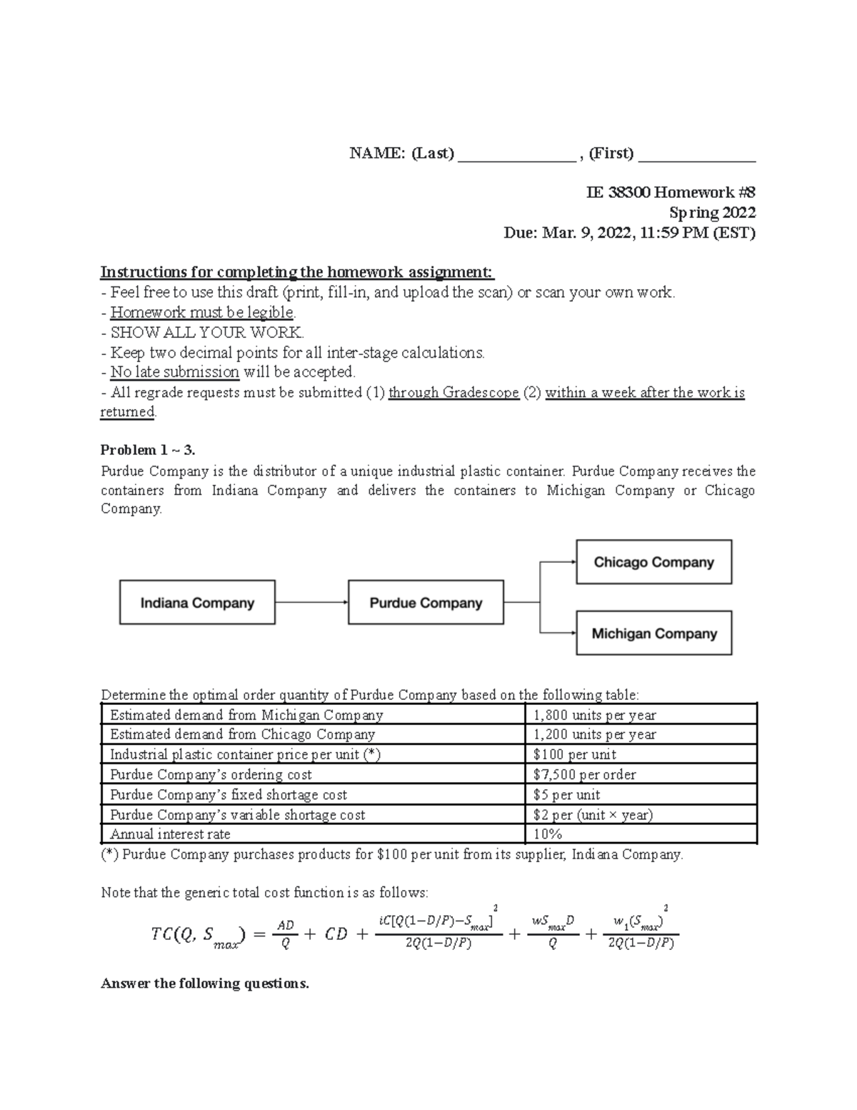 Solution Homework 8 Spring 2022 IE38300 - NAME: (Last) ______________ , (First ...
