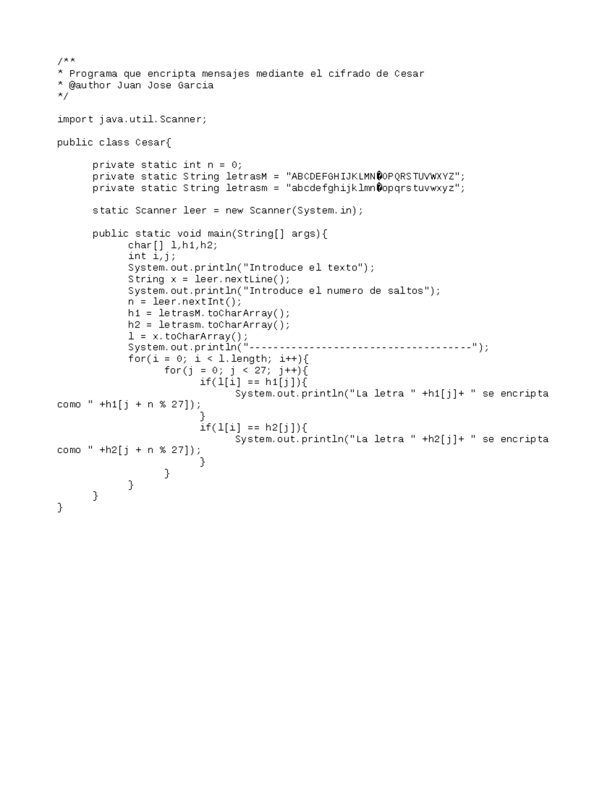 Cesar - Copia - /** Programa que encripta mensajes mediante el cifrado ...