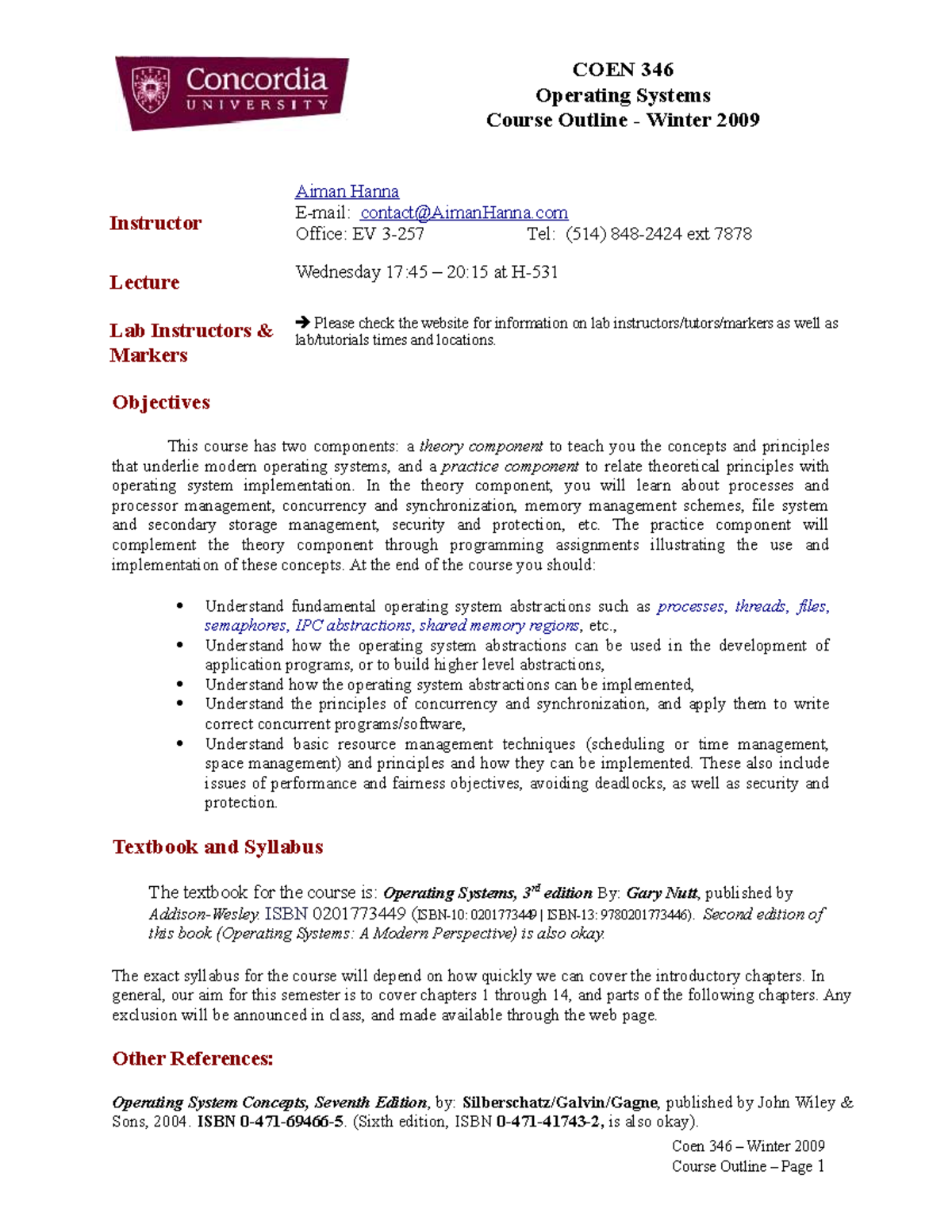 Coen346 course outline - COEN 346 Operating Systems Course Outline - Winter 2009 Instructor ...