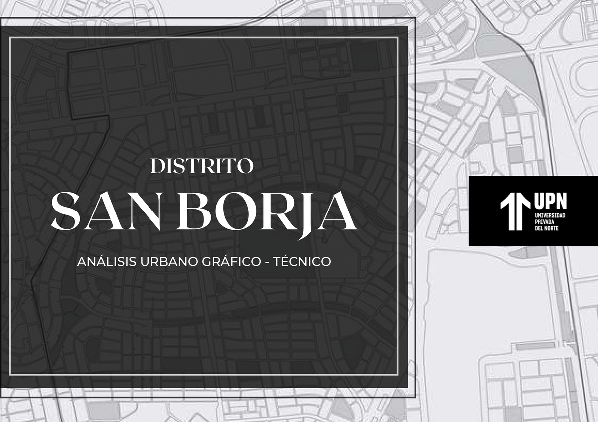 Grupo 05 Analisis Urbano San Borja - DISTRITO SAN BORJA ...
