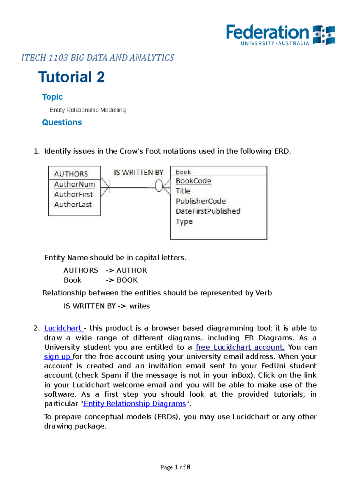 ITECH1103 Tutorial 02 - ITECH 1103 BIG DATA AND ANALYTICS Tutorial 2 Topic Entity Relationship ...