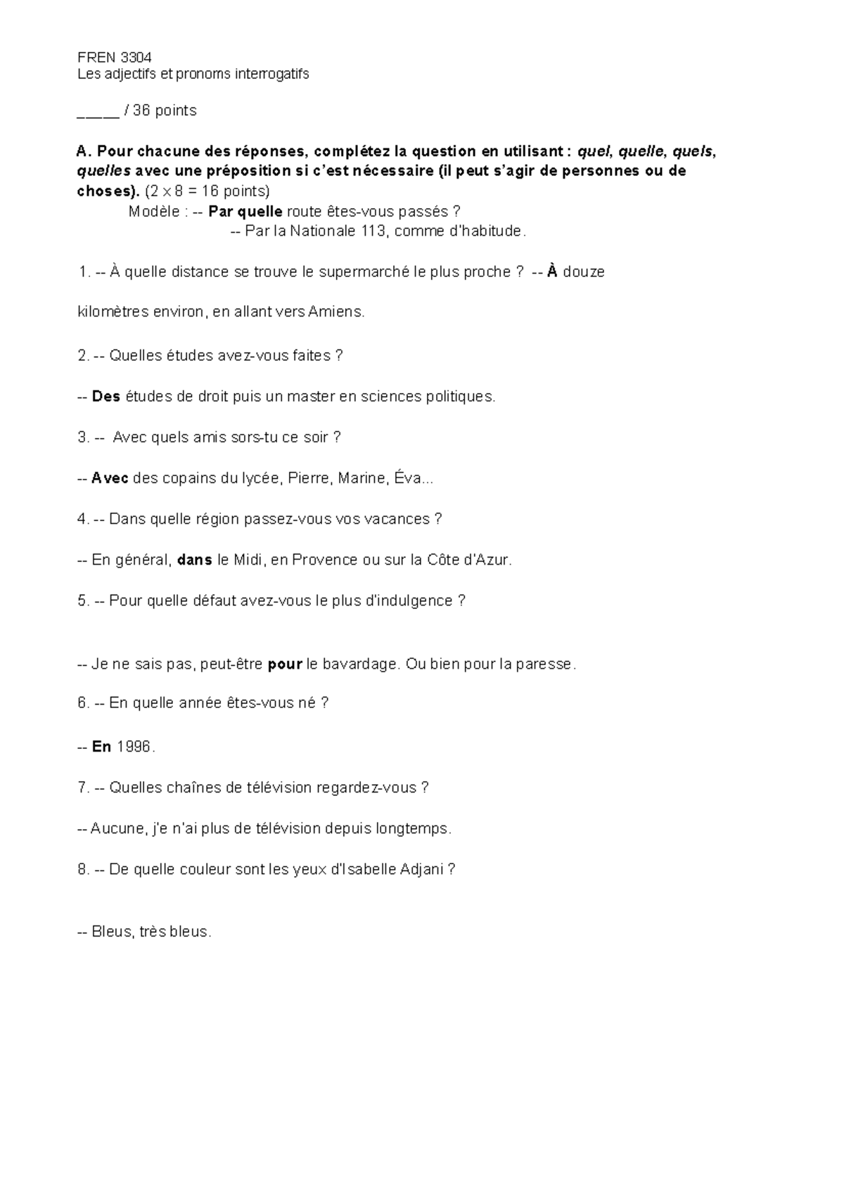 Les adjectifs et pronoms interrogatifs homeowrk - FREN 3304 Les ...