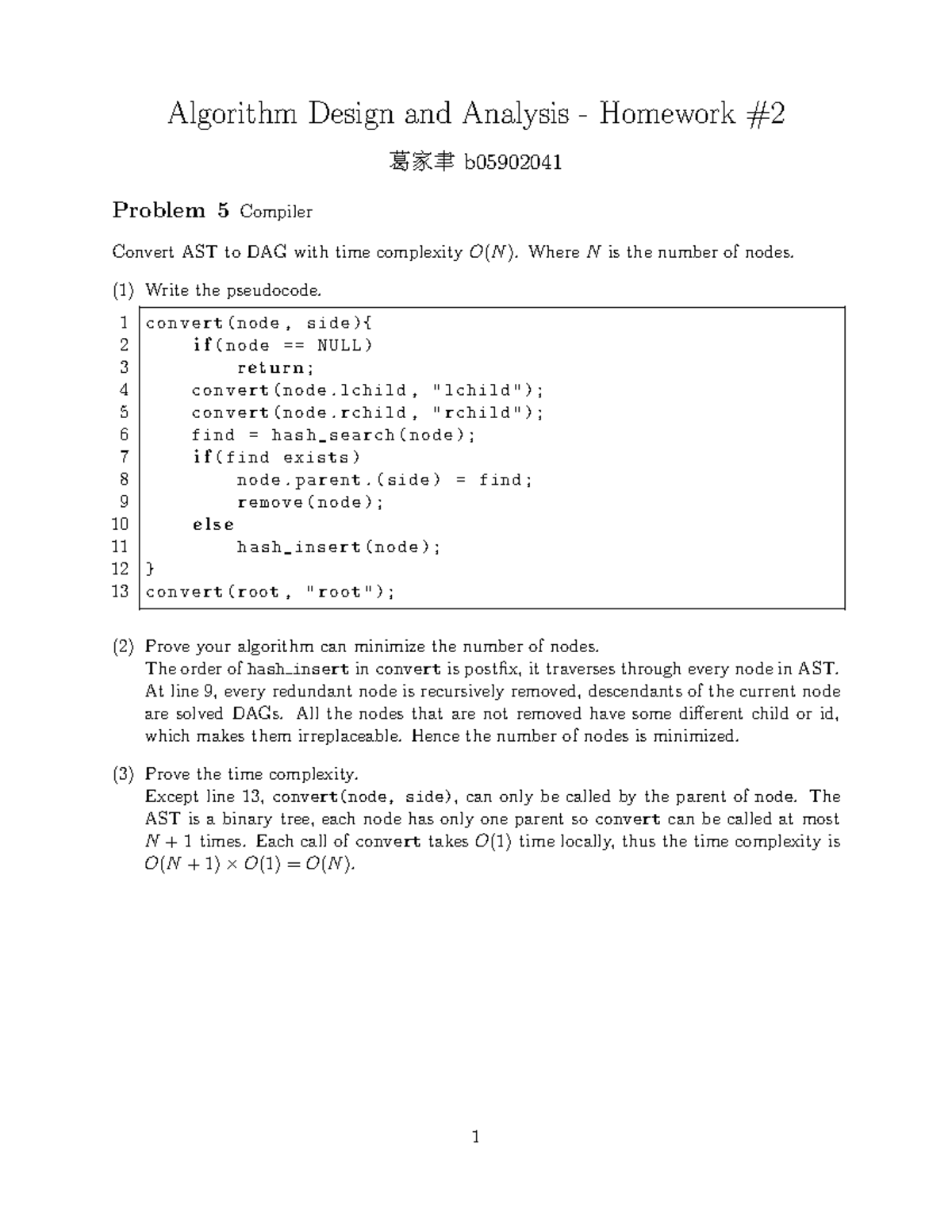P56 - hw3 - Algorithm Design and Analysis - Homework #2 葛家聿 b05902041 Problem 5 Compiler Convert ...