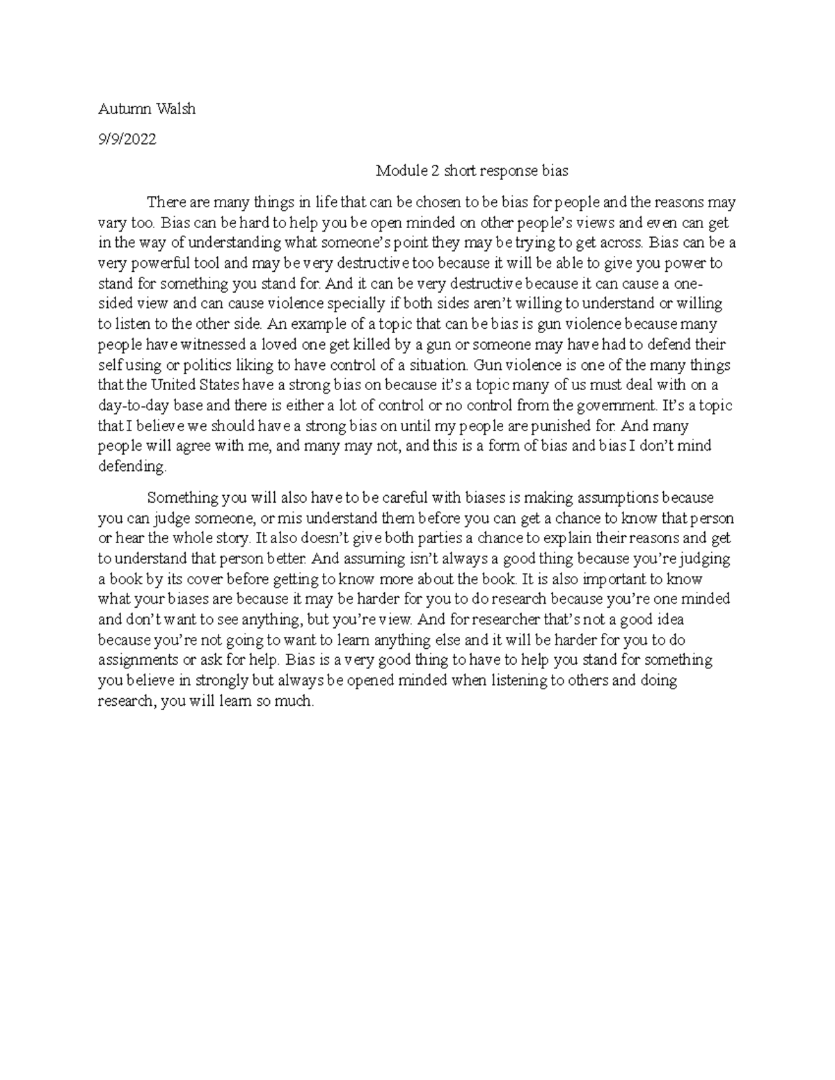 IDS-101 Moduel 2 bias - Notes - Autumn Walsh 9/9/ Module 2 short ...