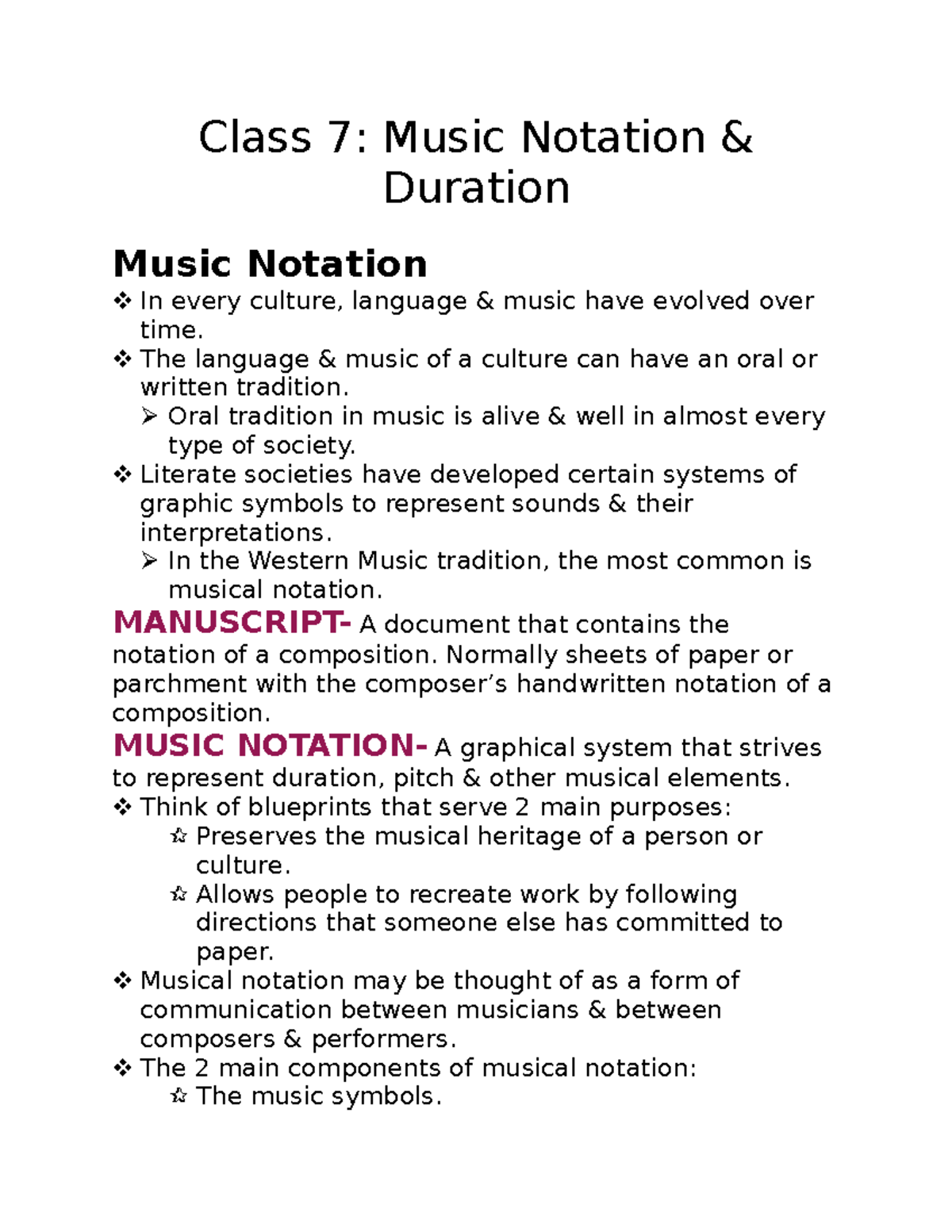 Class 7 - Class 7: Music Notation & Duration Music Notation In every ...