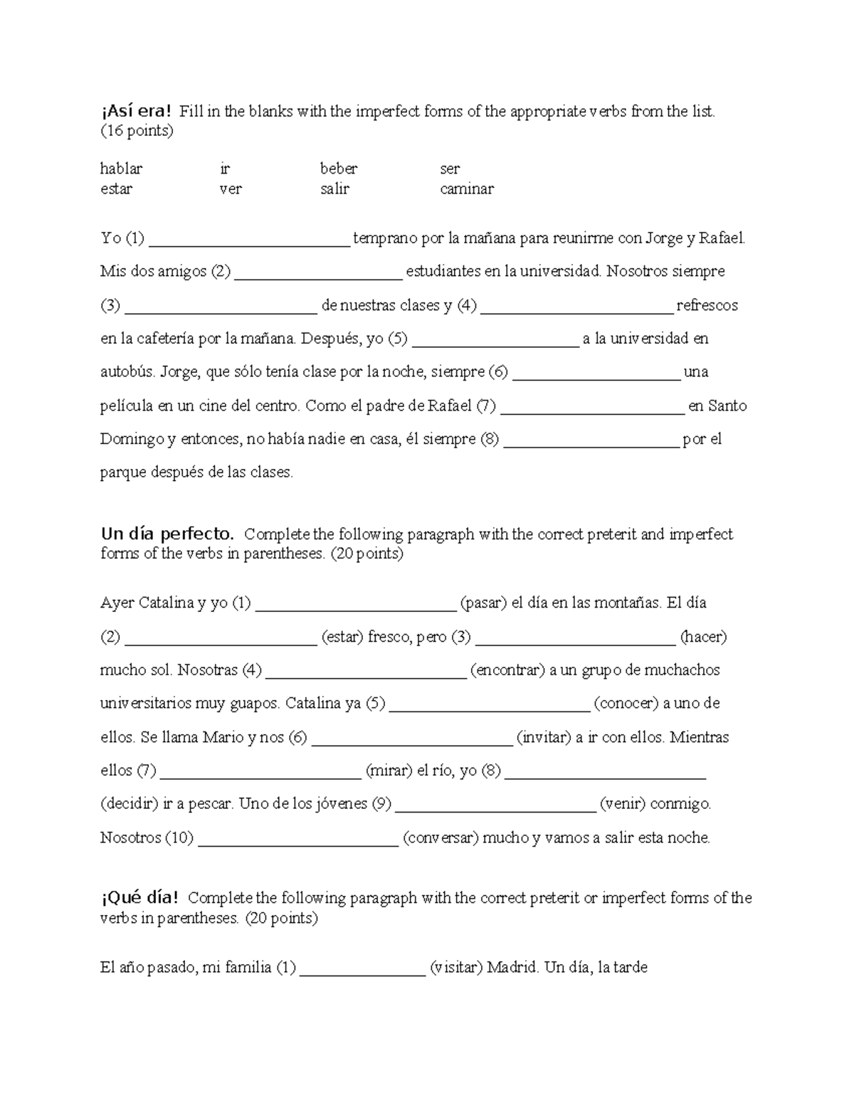 Ch 8 imperfecto preterito adverb - ¡Así era! Fill in the blanks with ...