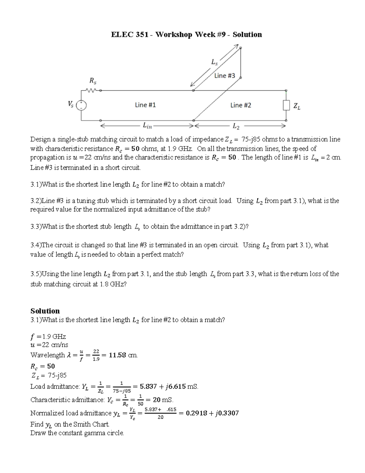 Workshop 9 Solution - ELEC 351 - Workshop Week #9 - Solution Design a single-stub matching ...