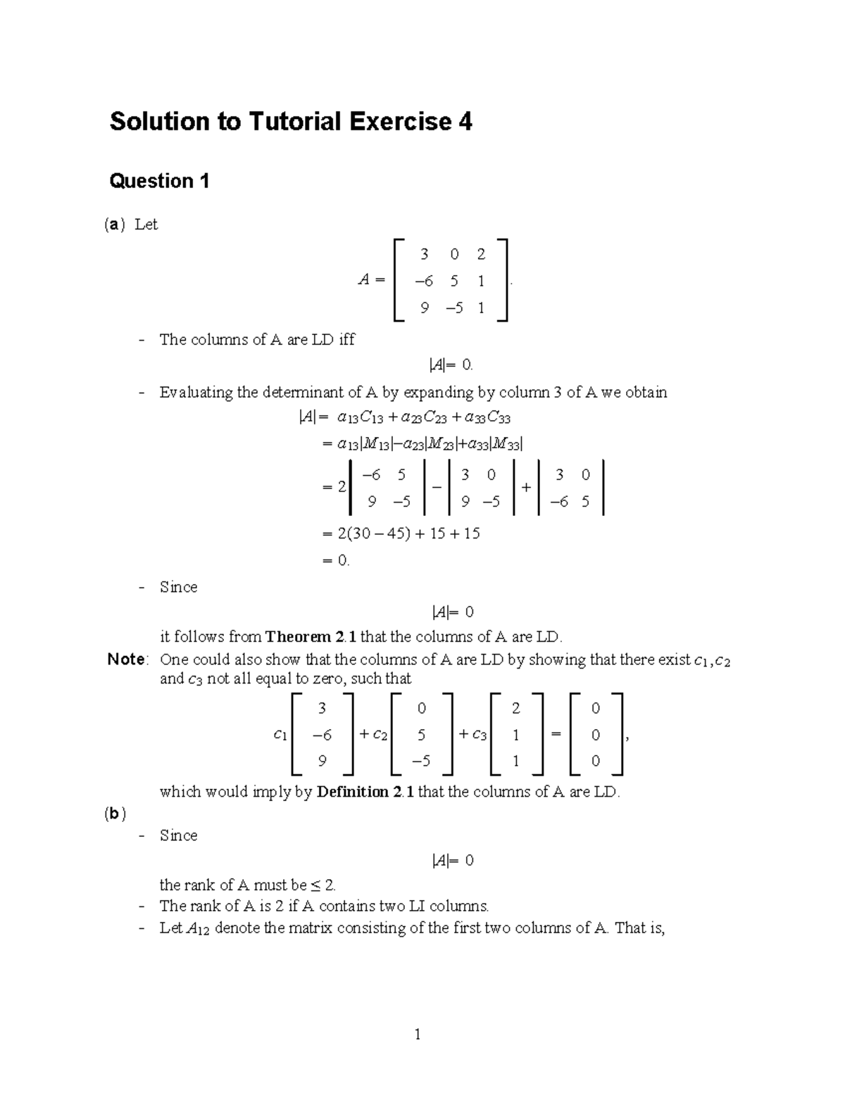 SOL TUTE 4 24 - Solution to Tutorial Exercise 4 Question 1 (a) Let A 3 0 2 − 6 5 1 9 − 5 1 . The ...