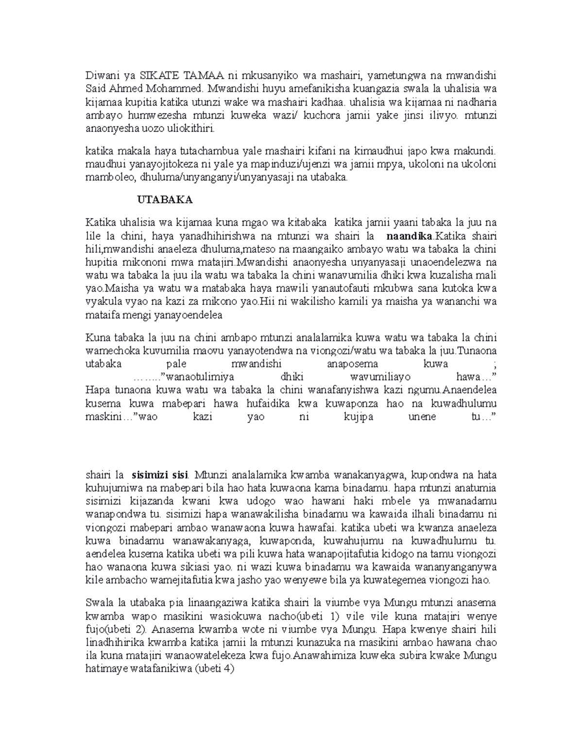 Uhakiki WA Diwani YA Sikate Tamaa - Diwani ya SIKATE TAMAA ni mkusanyiko wa mashairi, yametungwa ...