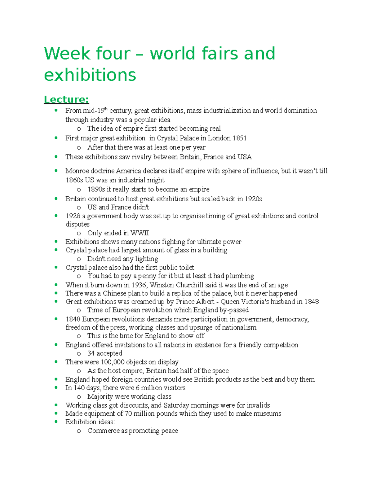 Week 4 - Notes from lecture and readings - Week four – world fairs and ...