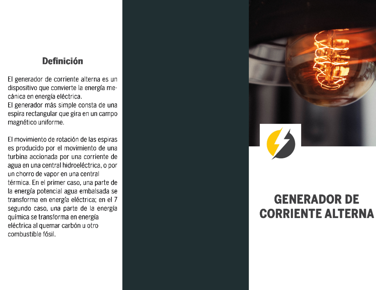 Triptico-2 - INFORME - Definición El generador de corriente alterna es ...