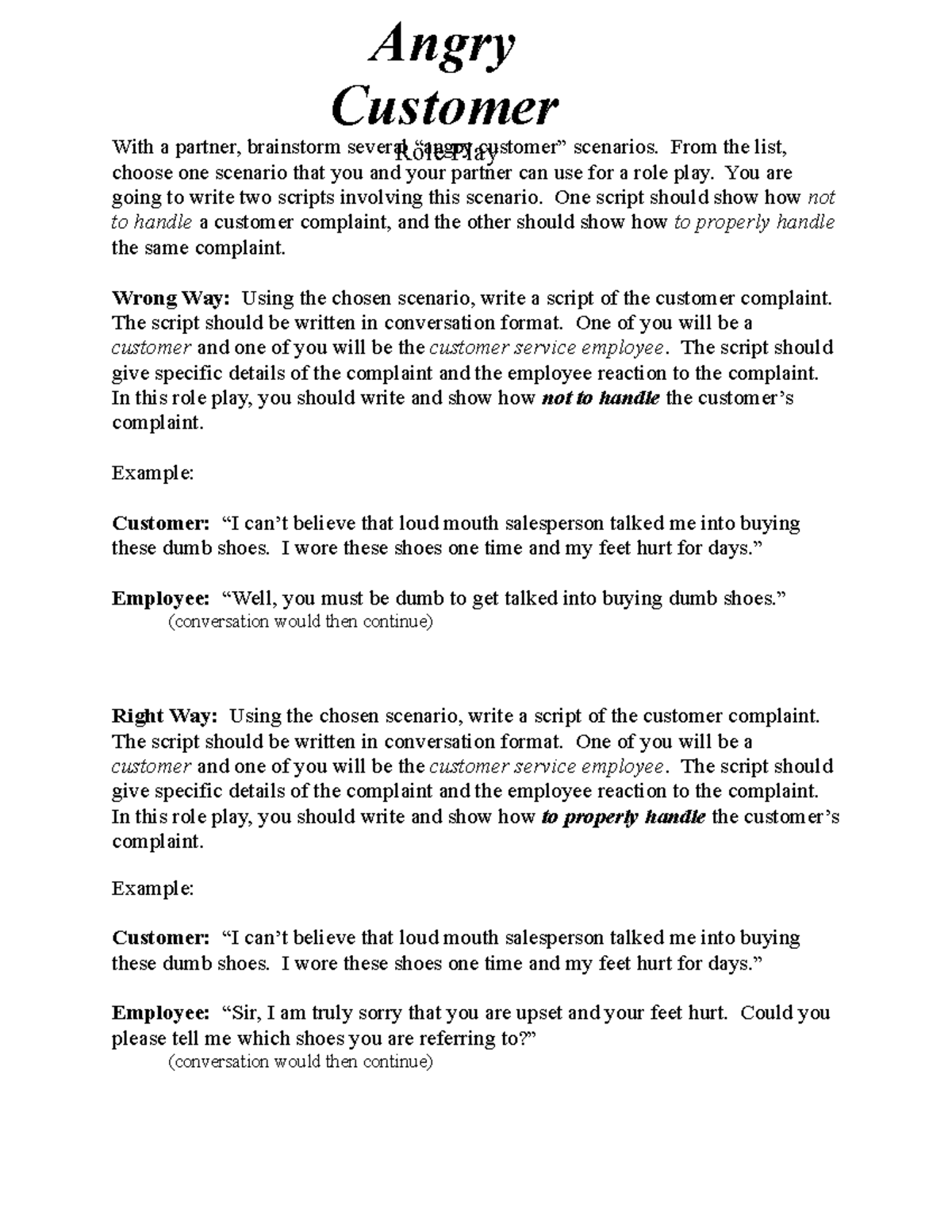 Angry Customer Role Play With A Partner Brainstorm Several angry 
