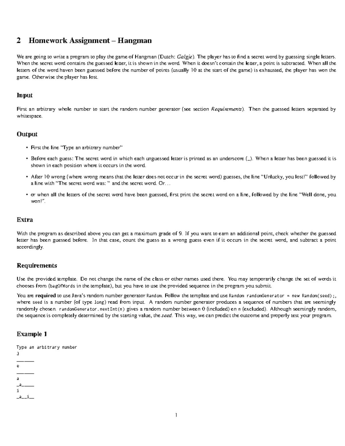 Homework 2-hangman - Assignment 2 Programming - 2 Homework Assignment – Hangman We are going to ...