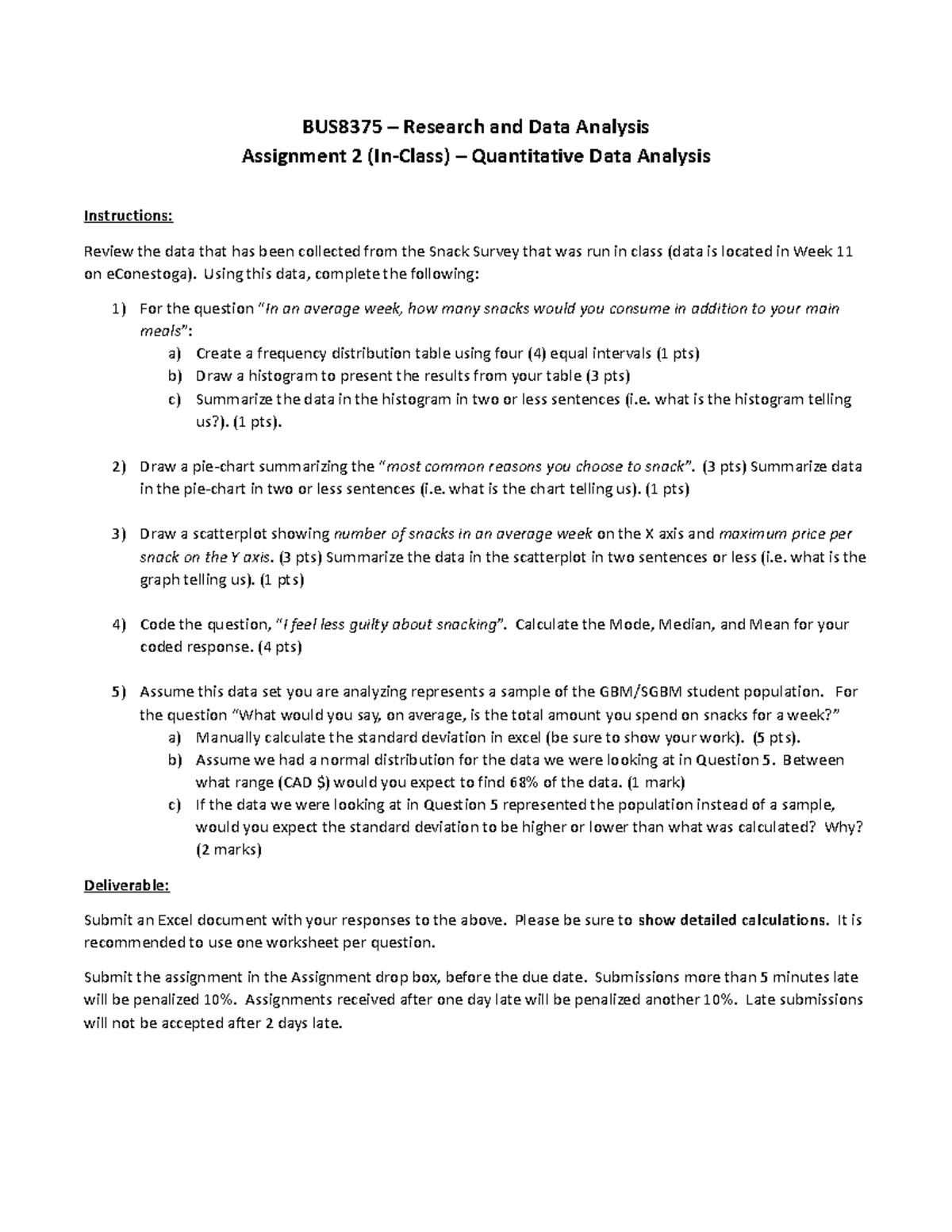 Assignment #2 Quantitative Data Analysis S23 - BUS8375 – Research and Data Analysis Assignment 2 ...