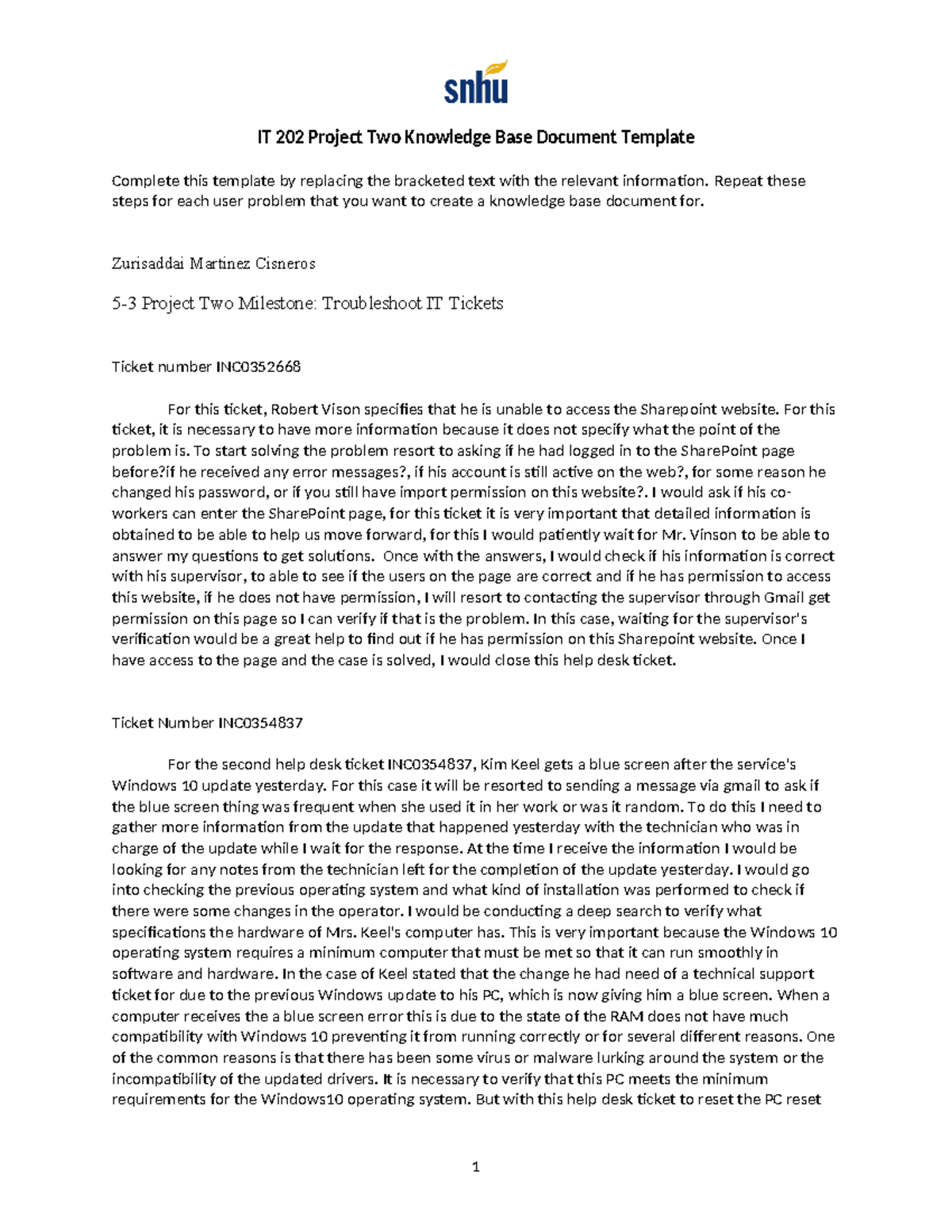 5-3 Project Two Milestone Troubleshoot IT Tickets - IT 202 Project Two ...