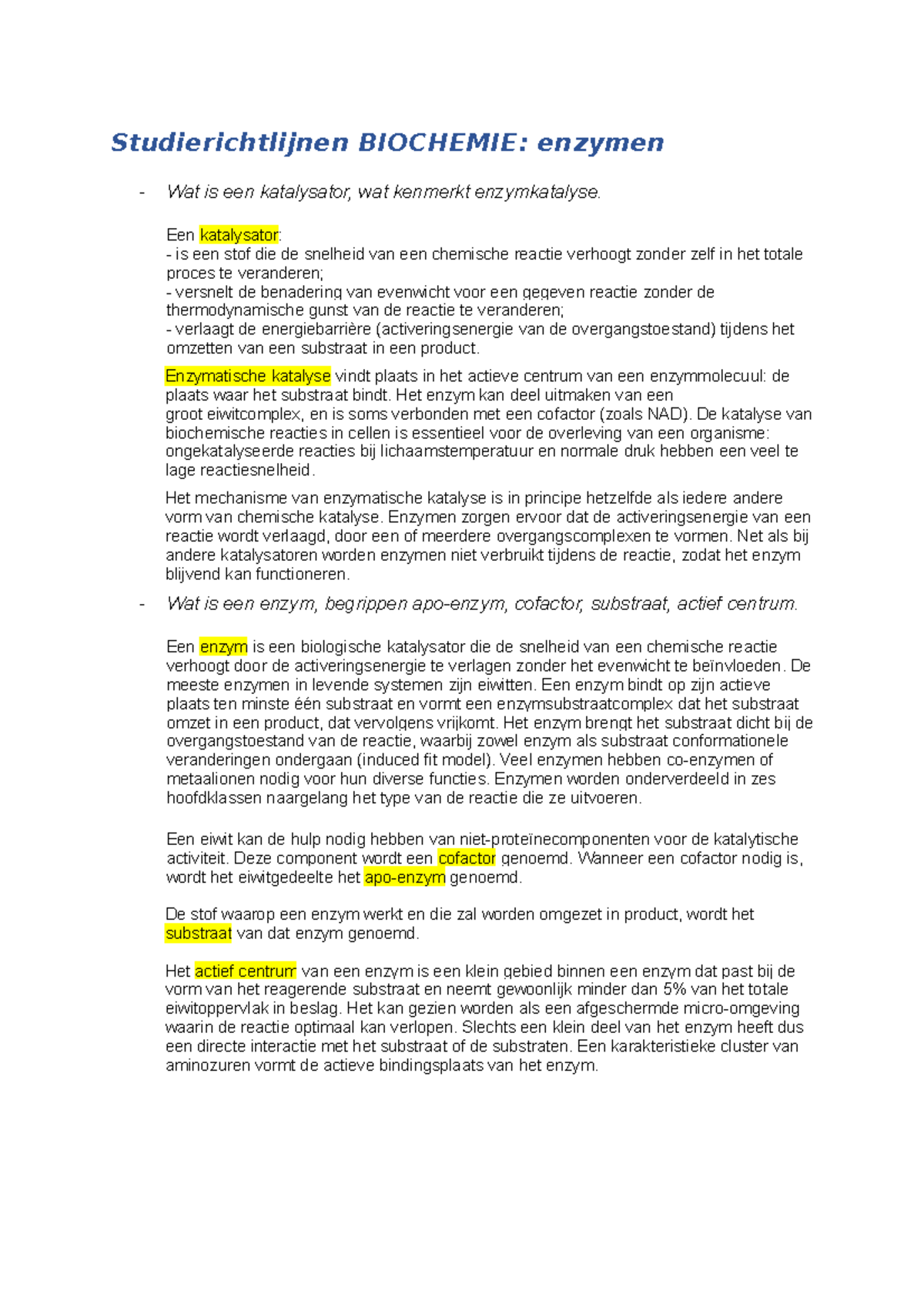 Enzymen - Studierichtlijnen BIOCHEMIE: enzymen Wat is een katalysator ...
