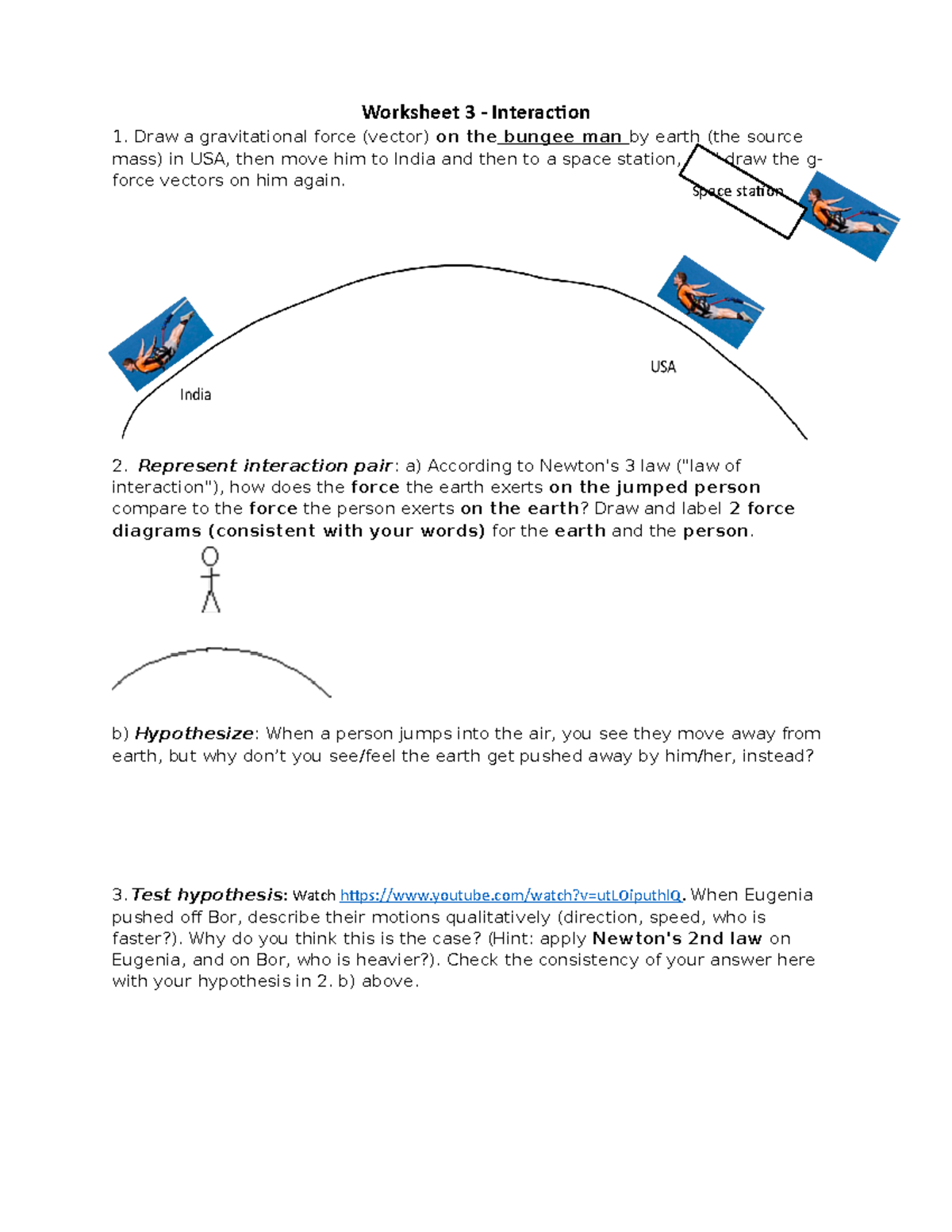 Worksheet 3- Interaction - Worksheet 3 - Interaction Draw a ...