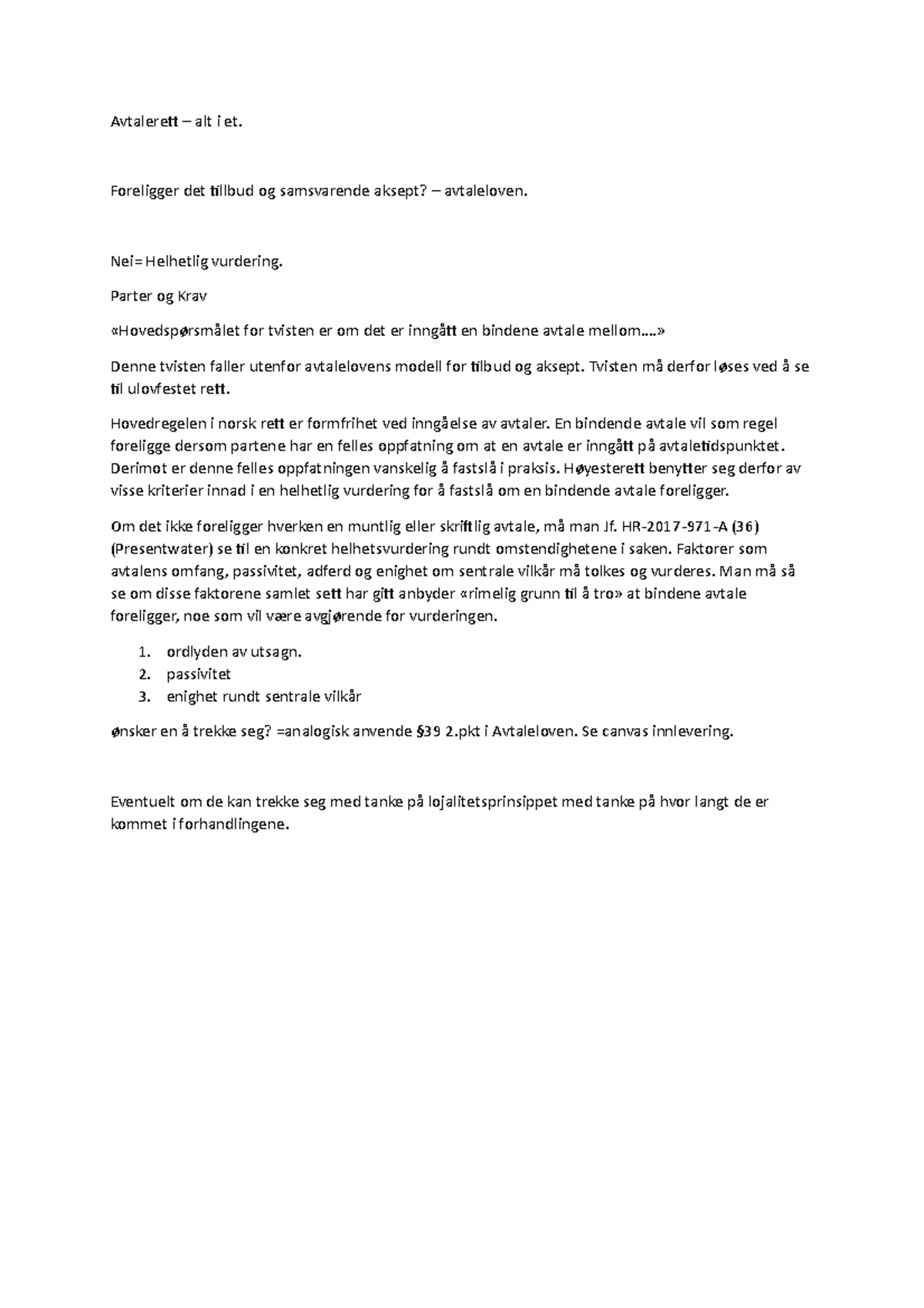 Avtalerett - mal på helhetlig vurdering - Avtalerett – alt i et. Foreligger det tillbud og - Studocu
