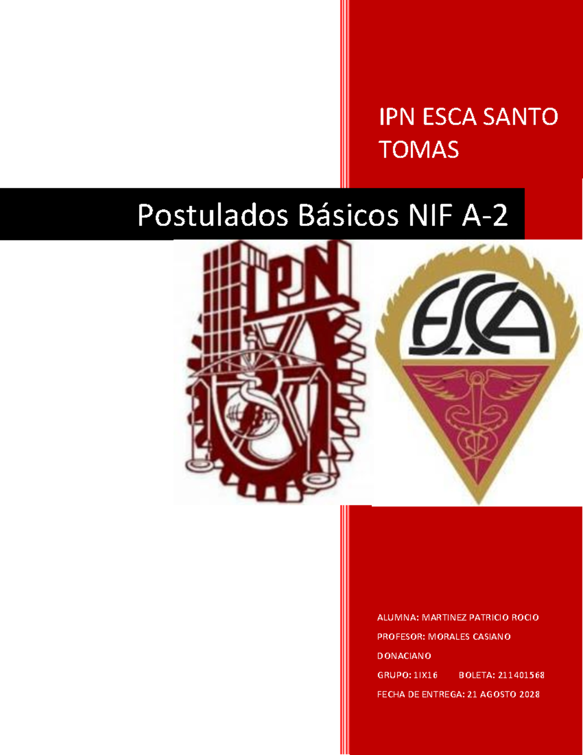 1IX16 Martinez Patricio Rocio Postulados NIF A2 - IPN ESCA SANTO TOMAS ALUMNA: MARTINEZ PATRICIO ...