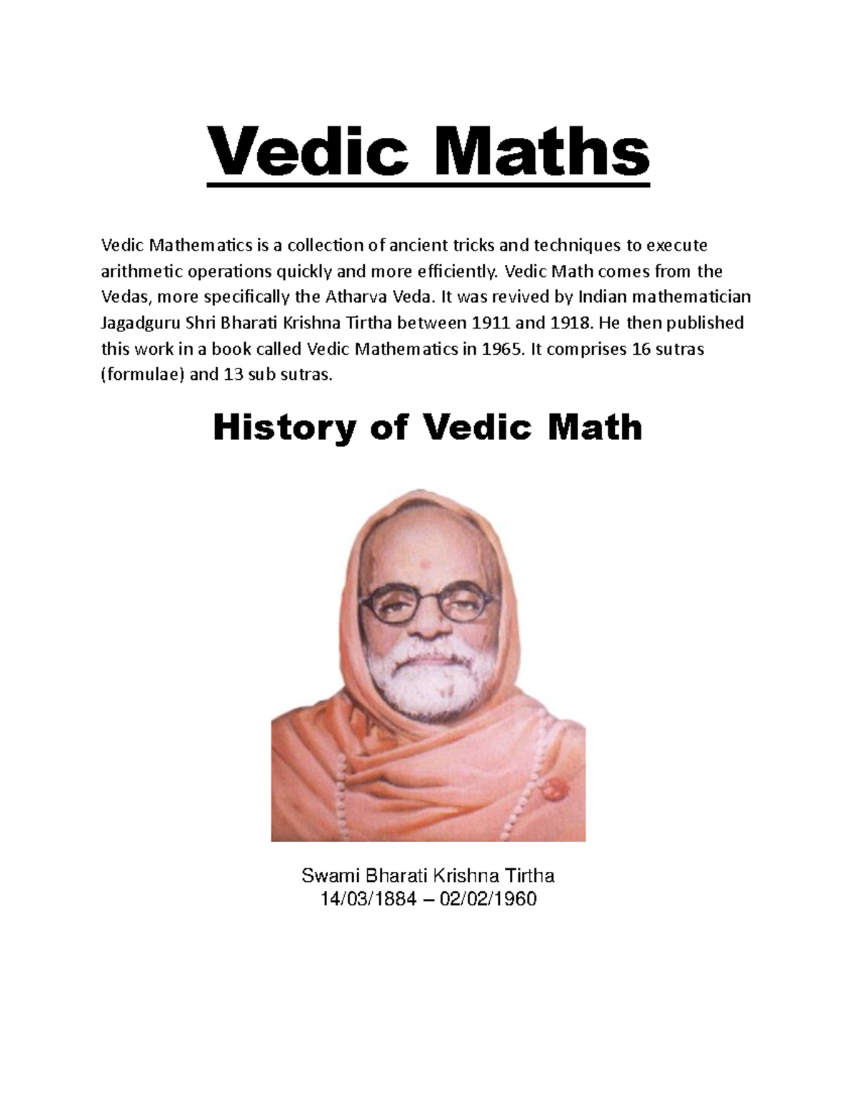 Vedic Maths - Vedic Maths Vedic Mathematics is a collection of ancient ...