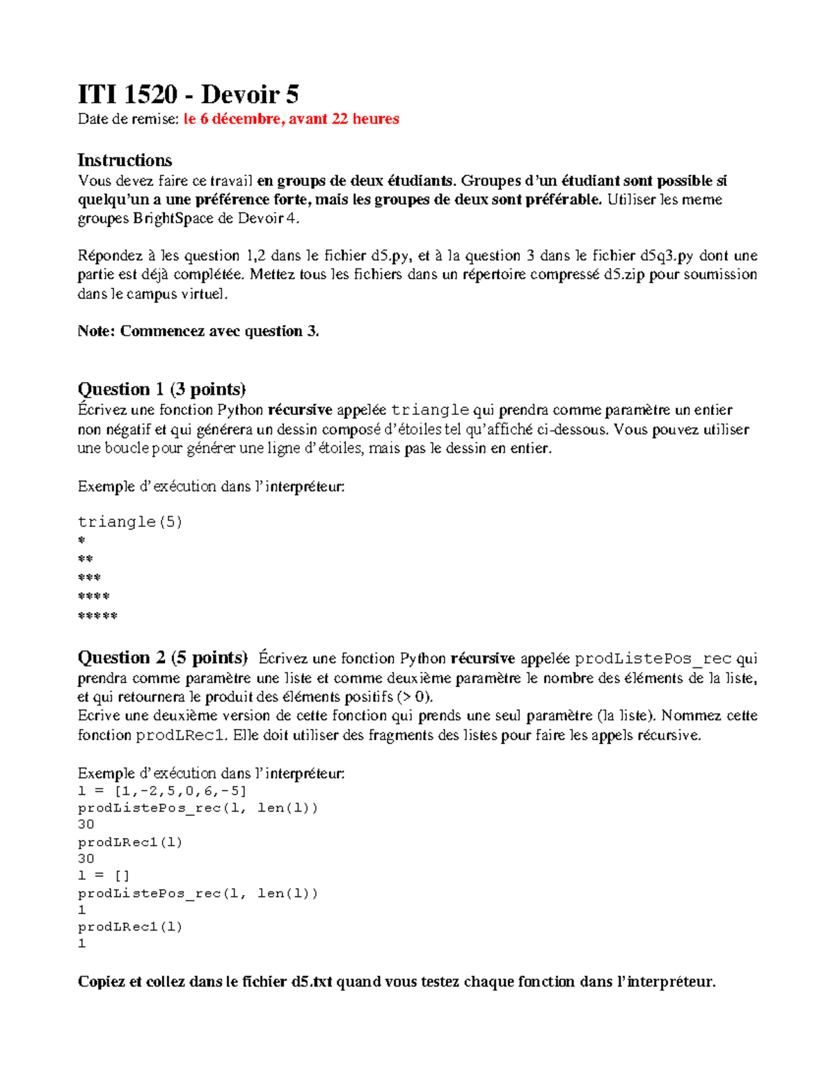 Devoir 5 - hujhb - ITI 1520 - Devoir 5 Date de remise: le 6 décembre, avant 22 heures ...