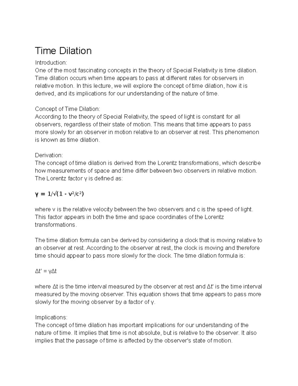General Physics III (PHY-2040) Lecture 3 - Time Dialation - Time Dilation Introduction: One of ...