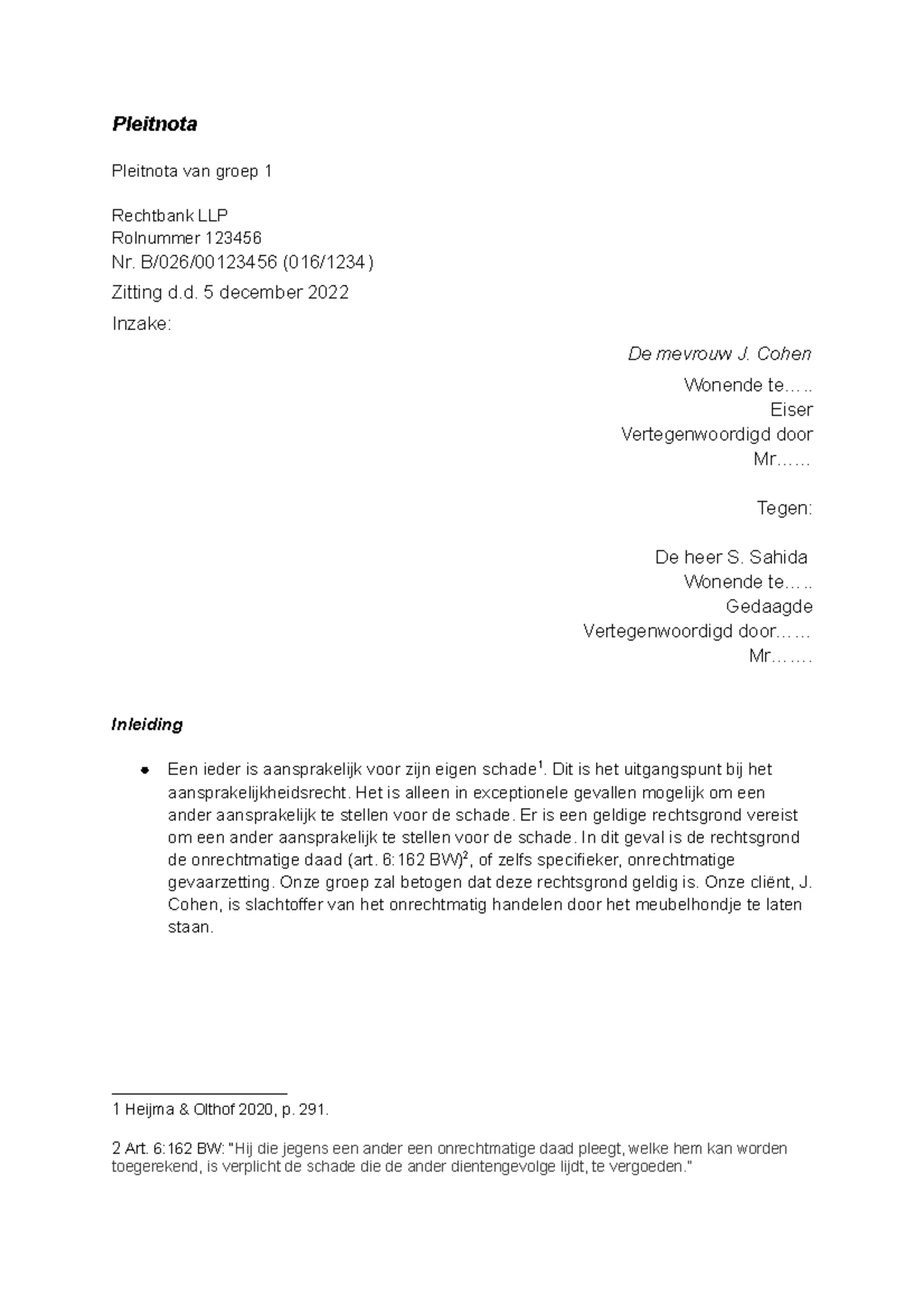 Pleitnota werkgroep 7 - llp - Pleitnota Pleitnota van groep 1 Rechtbank ...