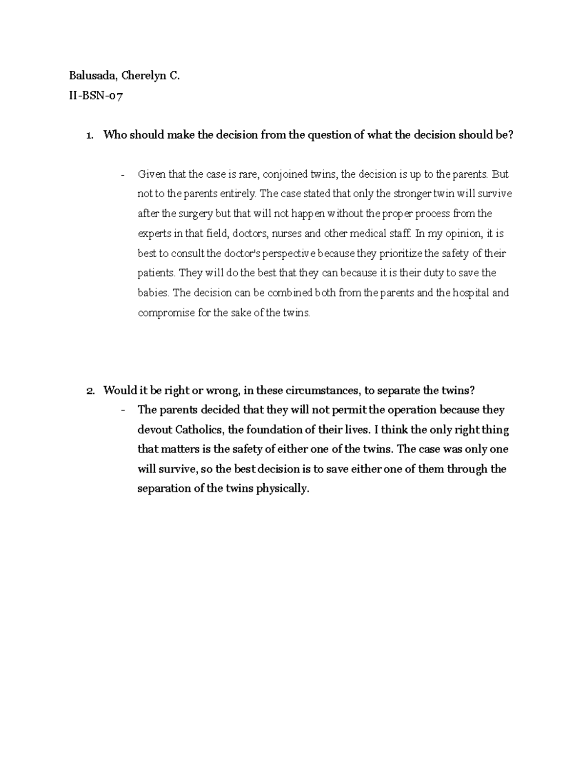 Balusada- Case Study #2 - Balusada, Cherelyn C. II-BSN- Who should make ...