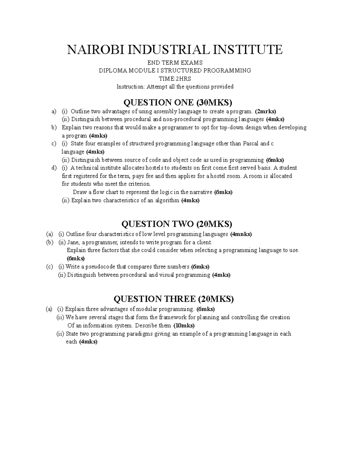 Structured programming - NAIROBI INDUSTRIAL INSTITUTE END TERM EXAMS ...