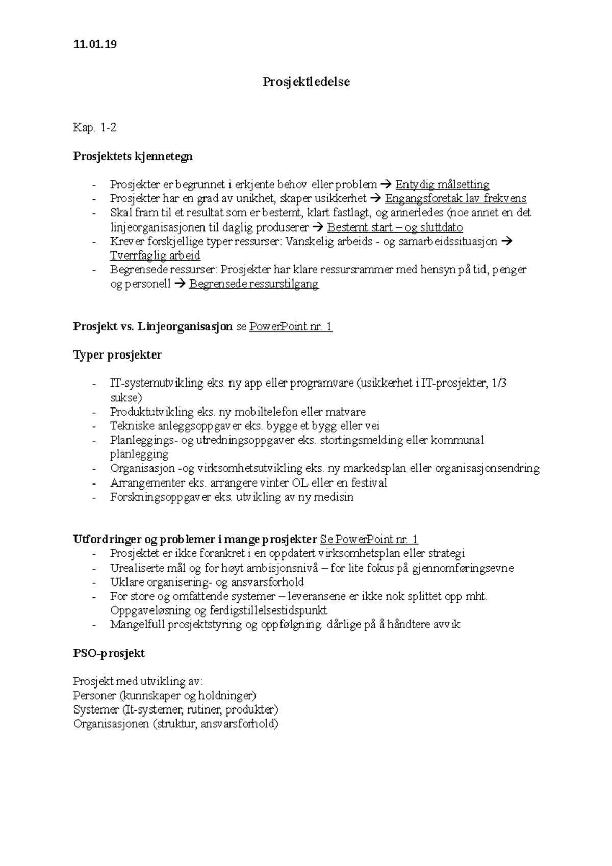Prosjektledelse 1(forelesningsnotat) - Prosjektledelse Kap. 1 ...