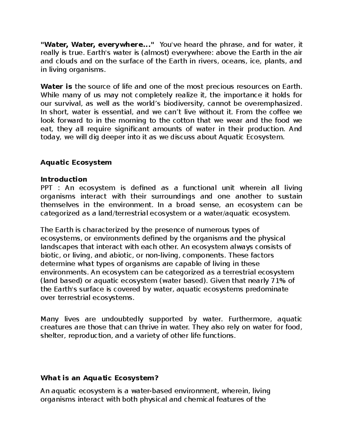 Aquatic Ecosystem - Coral Reefs - "Water, Water, everywhere..." You've ...