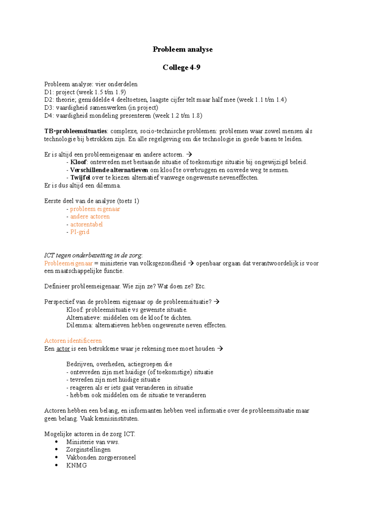 Probleem analyse Q1 - aantekeningen college - Probleem analyse College ...