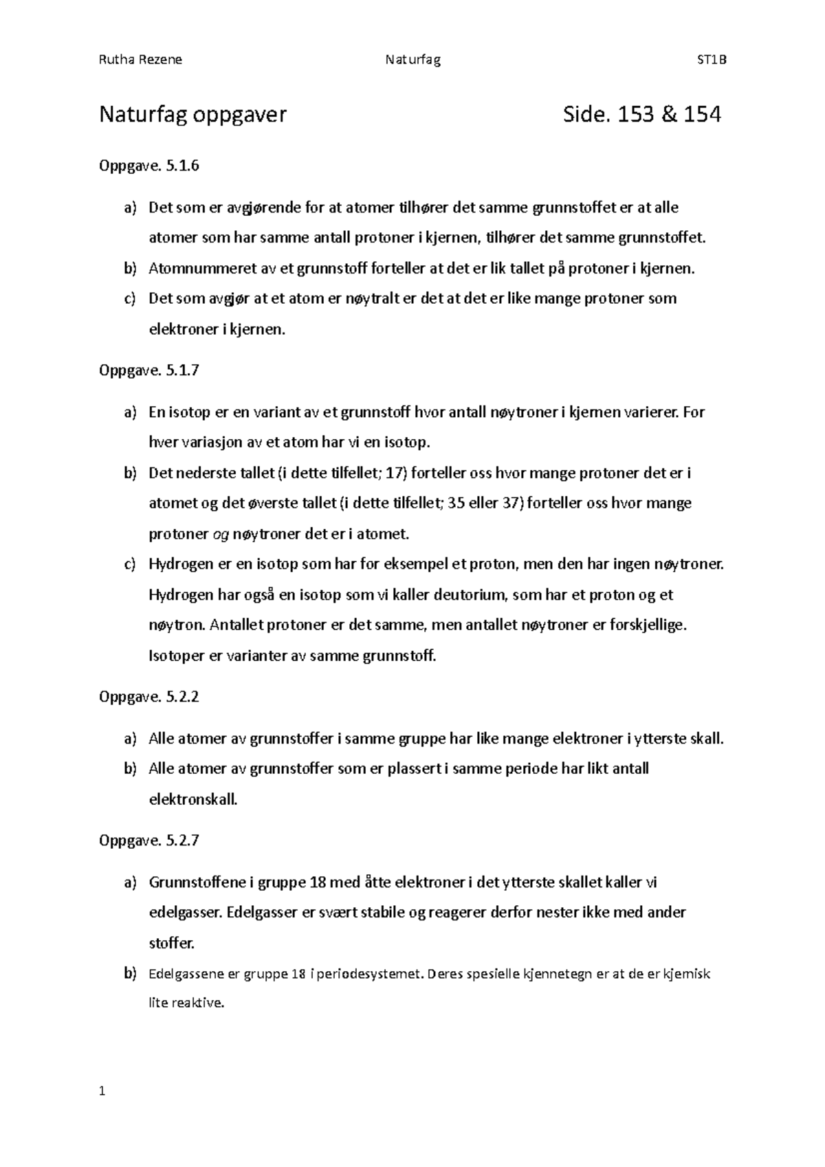 Naturfag oppgaver Side - Rutha Rezene Naturfag ST1B Naturfag oppgaver Side. 153 & 154 Oppgave ...