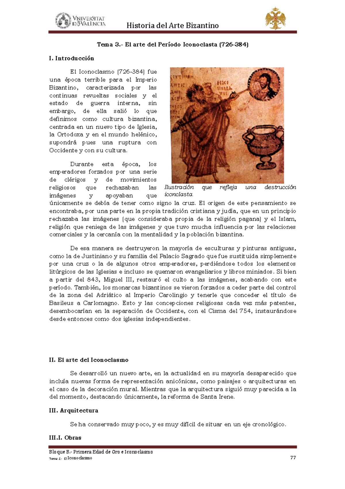 Bloque B.2.- Iconoclasmo - Historia del Arte Bizantino Tema 3.- El arte ...