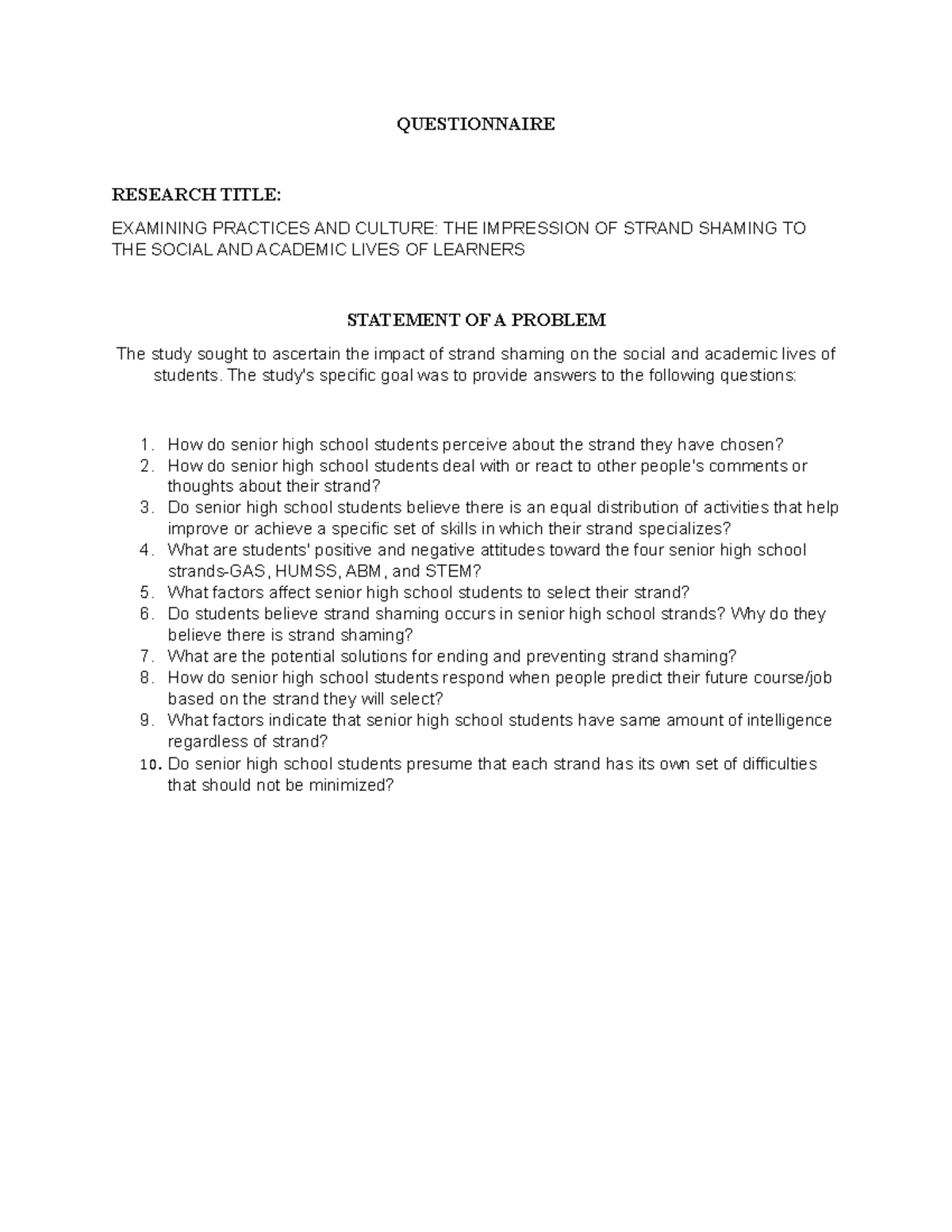 Questionnaire - Write True if the statement is correct. Otherwise write ...