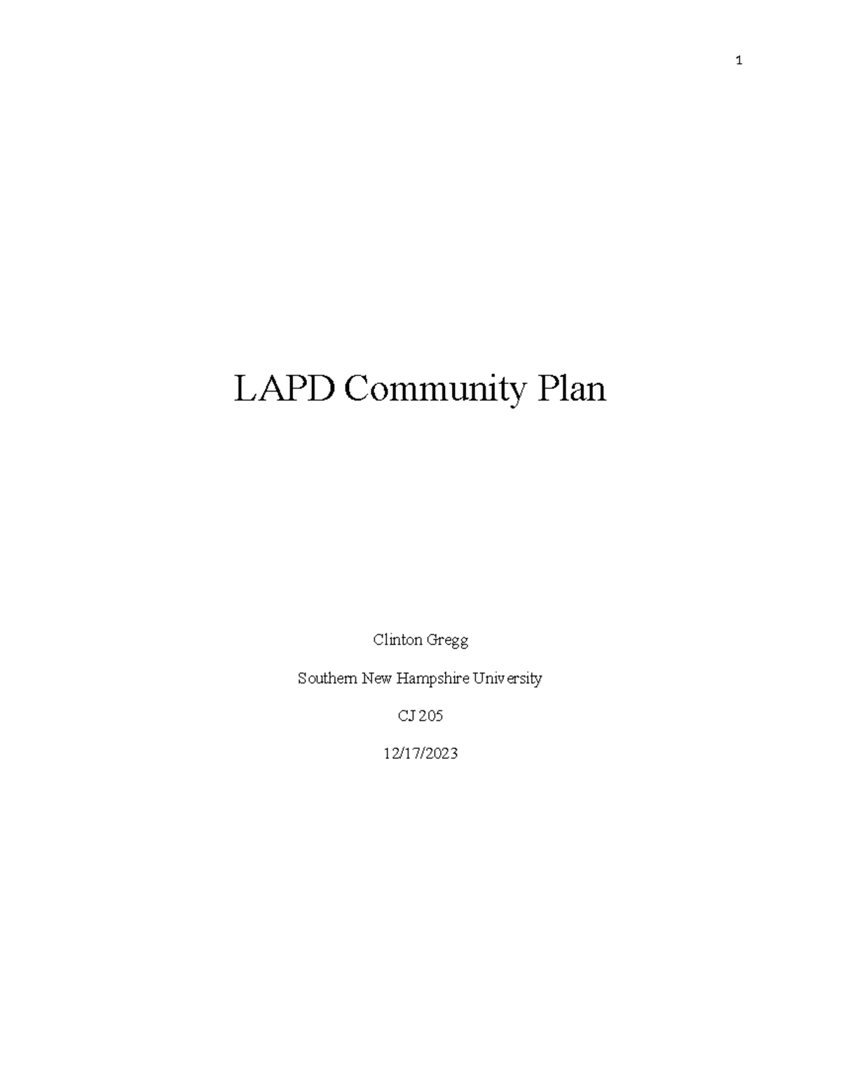 CJ 205 Project Three - LAPD Community Plan Clinton Gregg Southern New ...
