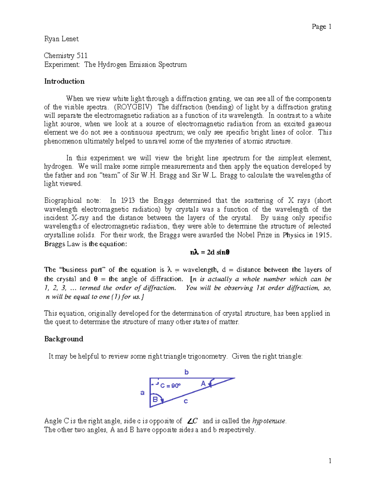 Chemlabthree - lab report - Ryan Lenet Chemistry 511 Experiment: The ...