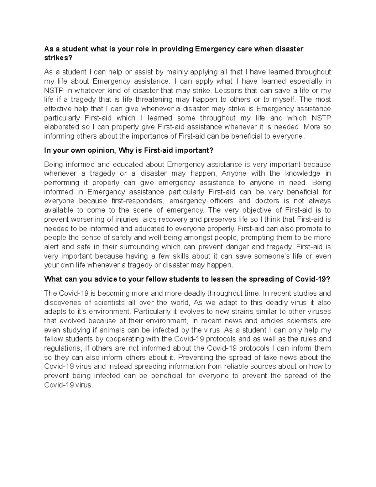 As a student what is your role in providing Emergency care when ...