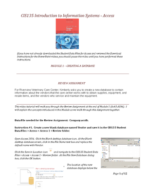 CIS135 Access Module 5 - CIS135 Introduction to Information Systems - Access If you have not ...