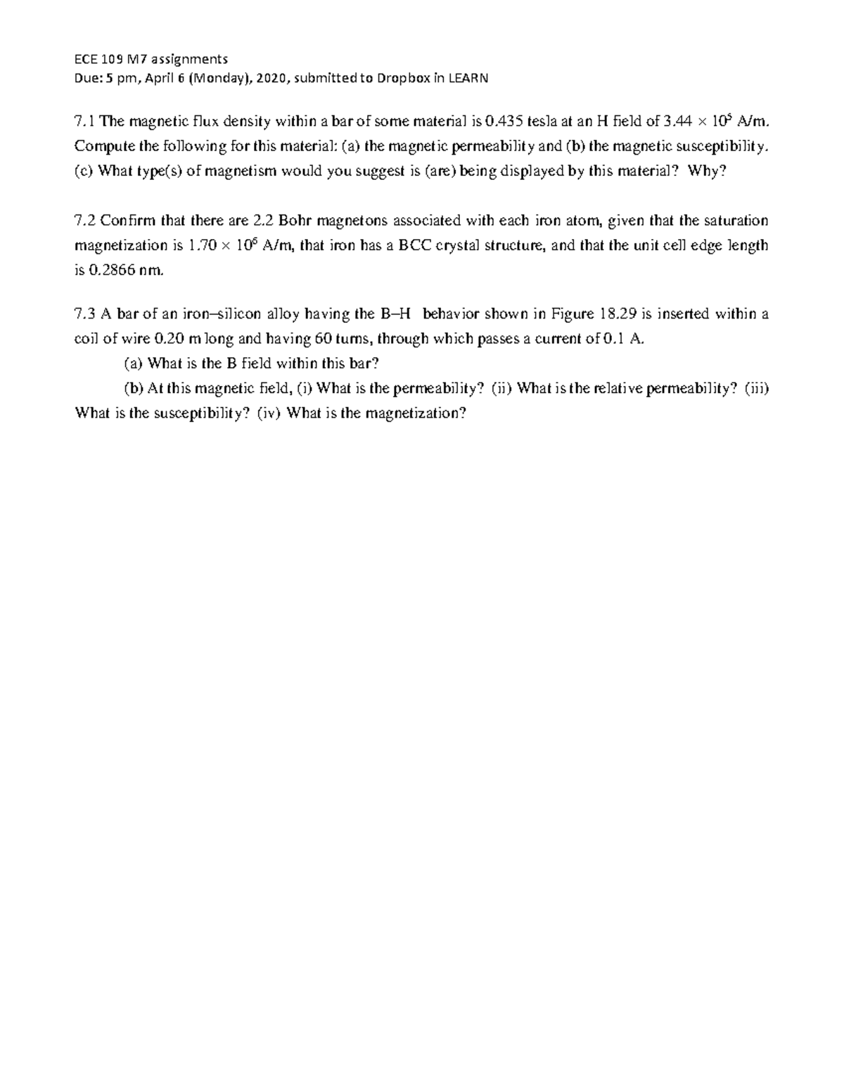 ECE109-M7-Assignments - ECE 109 M7 assignments Due: 5 pm, April 6 ...