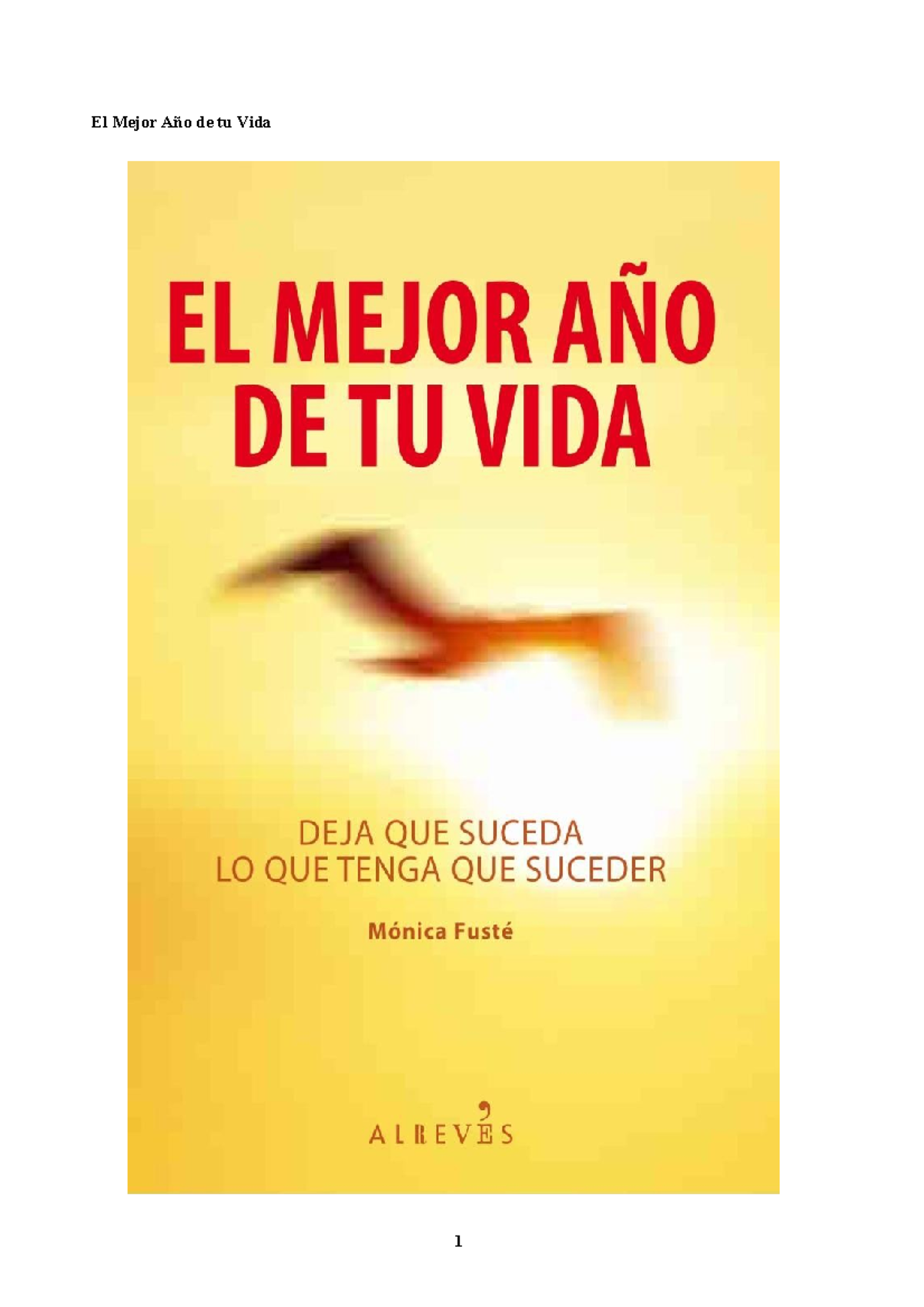 El Mejor Año de tu Vida - Mónica Fusté EL MEJOR AÑO DE TU VIDA Deja que ...